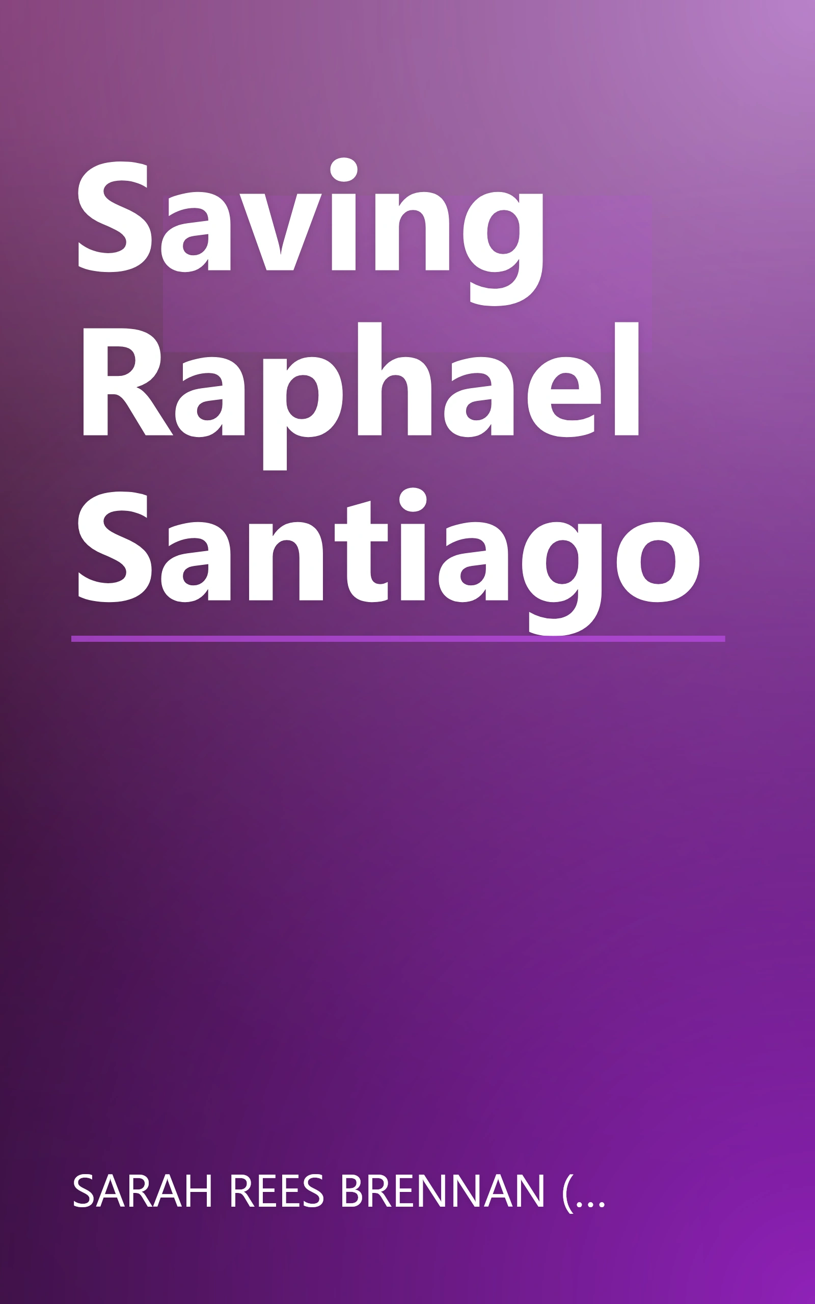 Saving Raphael Santiago book cover