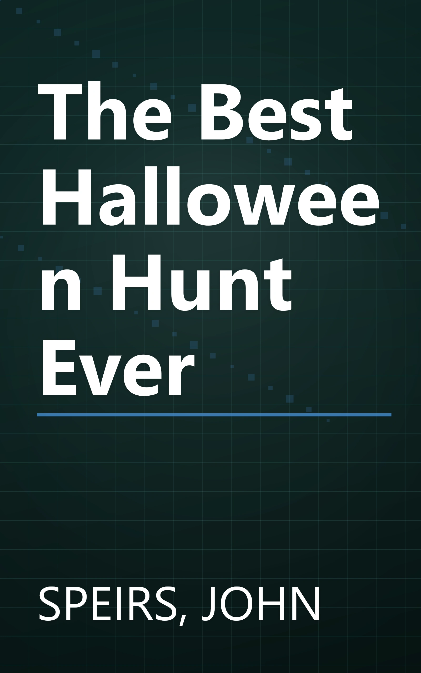 The Best Halloween Hunt Ever book cover