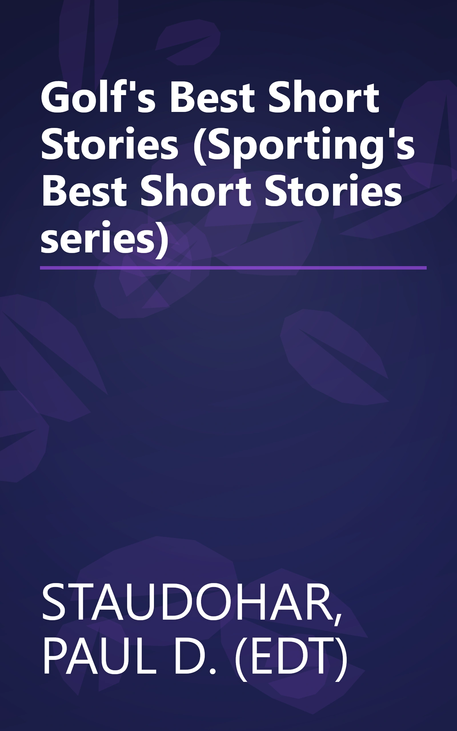 Golf's Best Short Stories (Sporting's Best Short Stories series) book cover