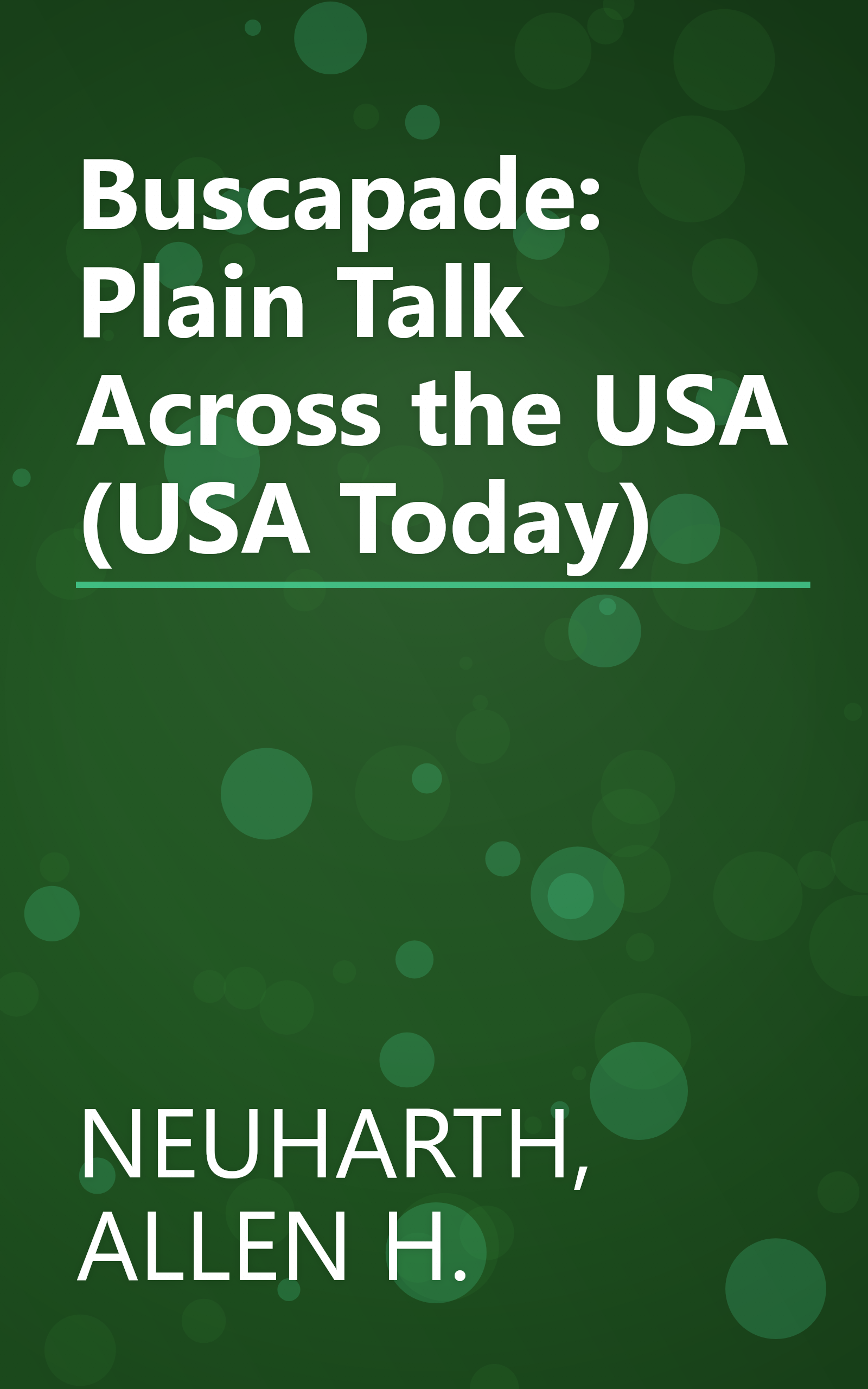 Buscapade: Plain Talk Across the USA (USA Today) book cover