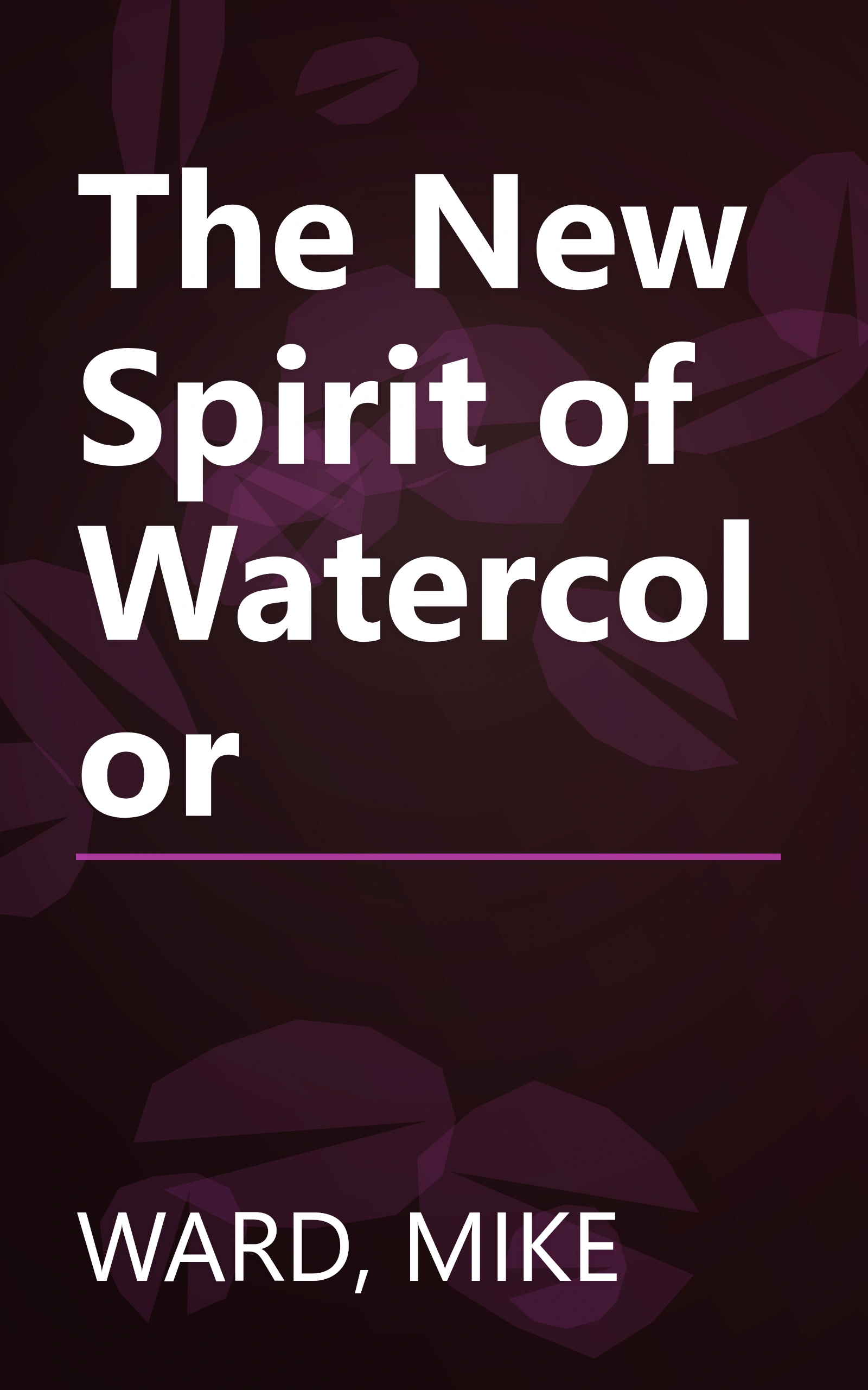 The New Spirit of Watercolor book cover