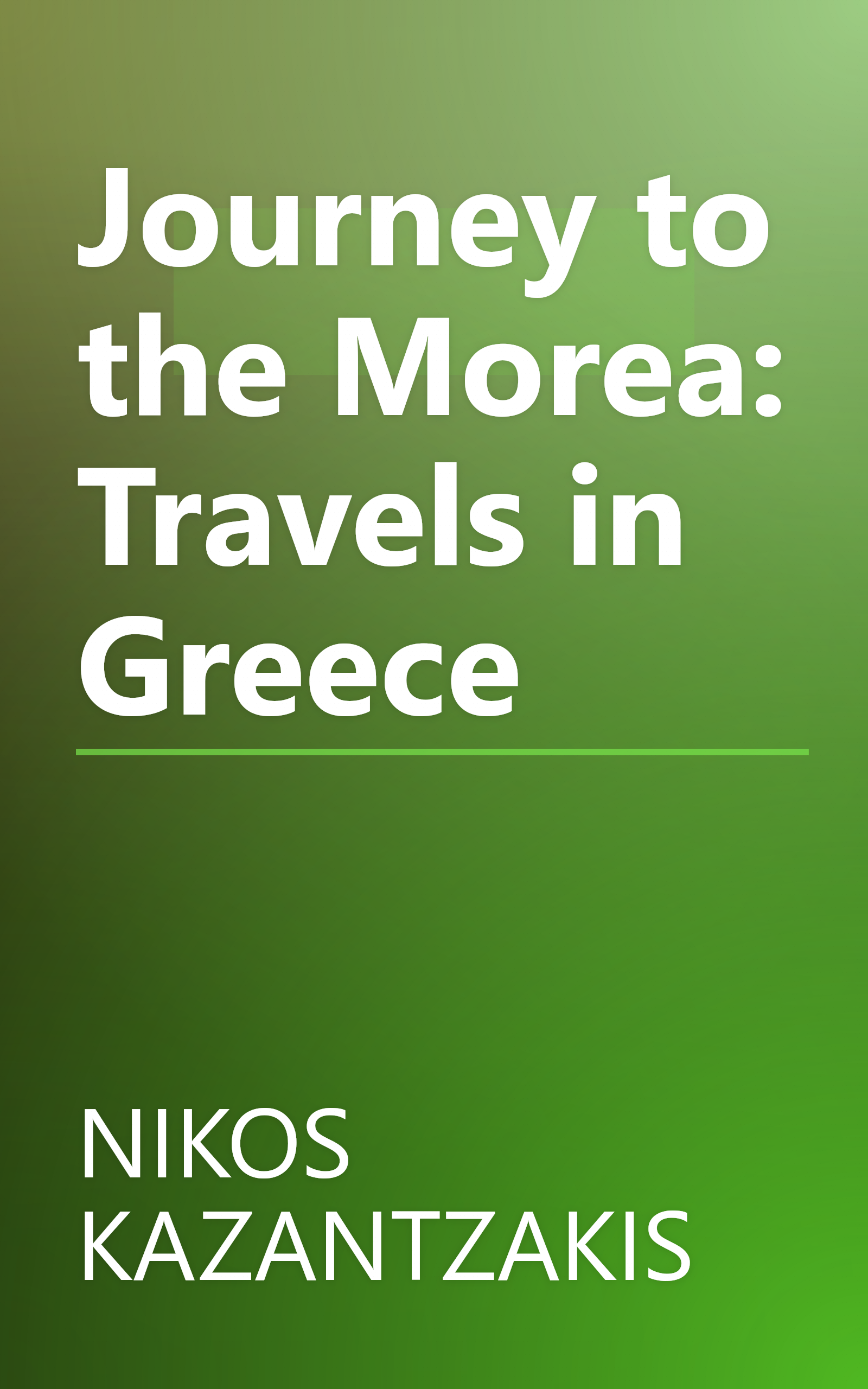 Journey to the Morea: Travels in Greece book cover