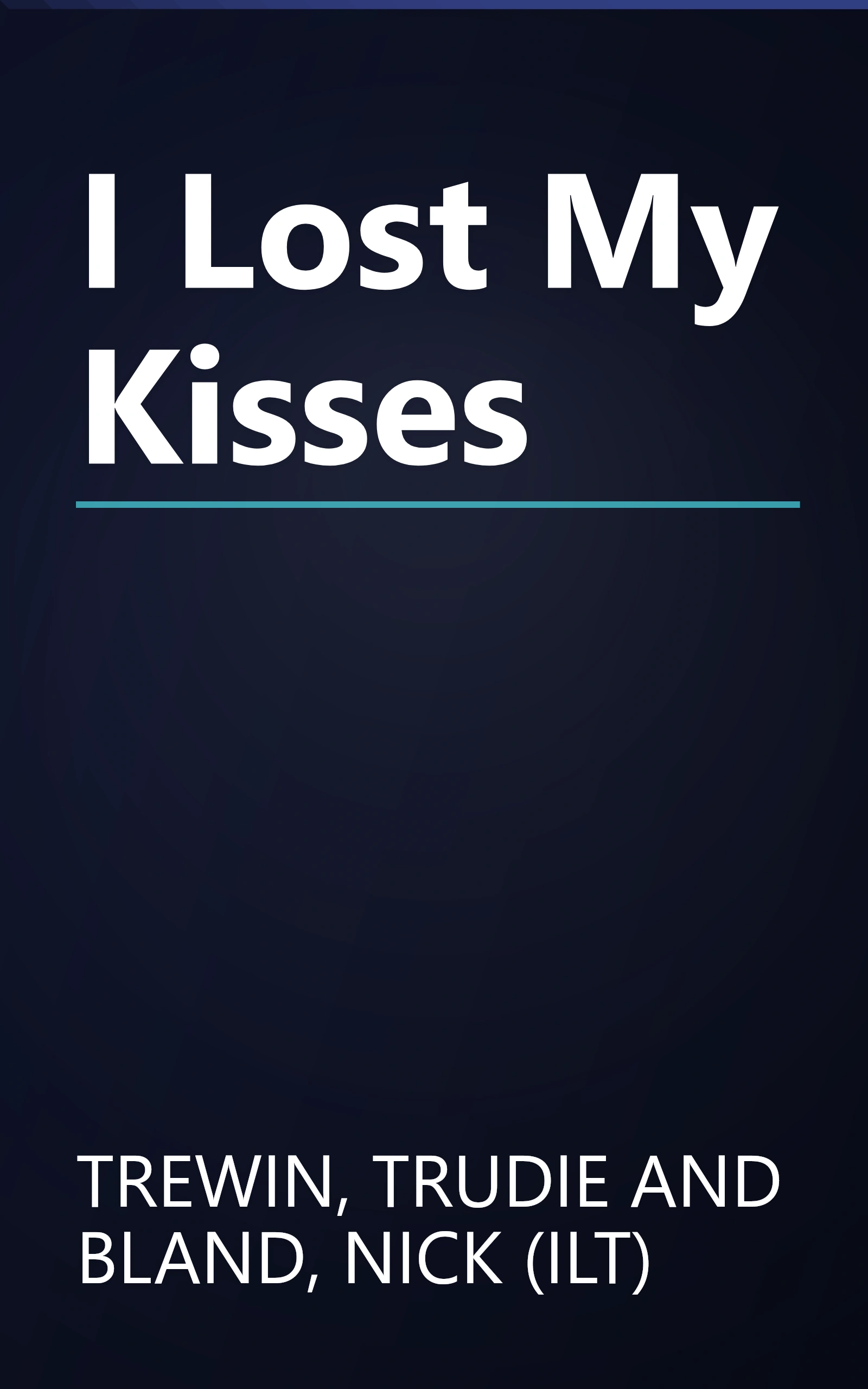 I Lost My Kisses book cover