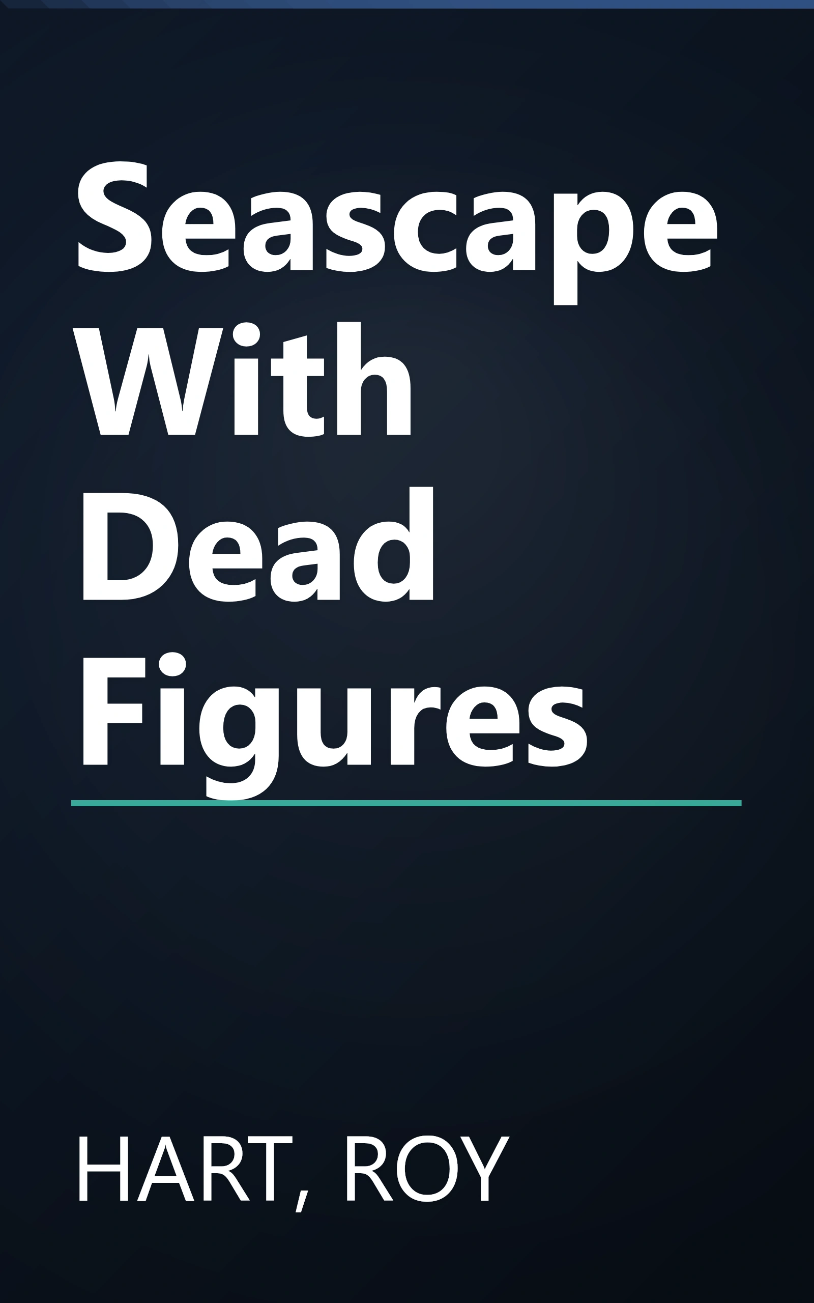 Seascape With Dead Figures book cover