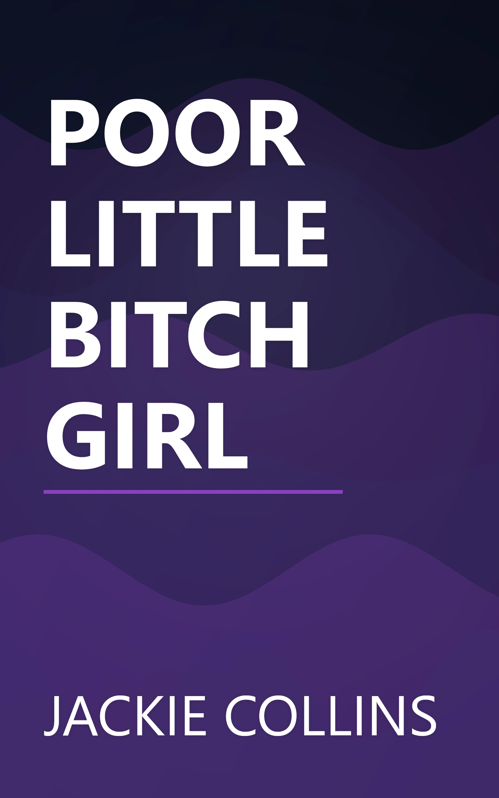 POOR LITTLE BITCH GIRL book cover
