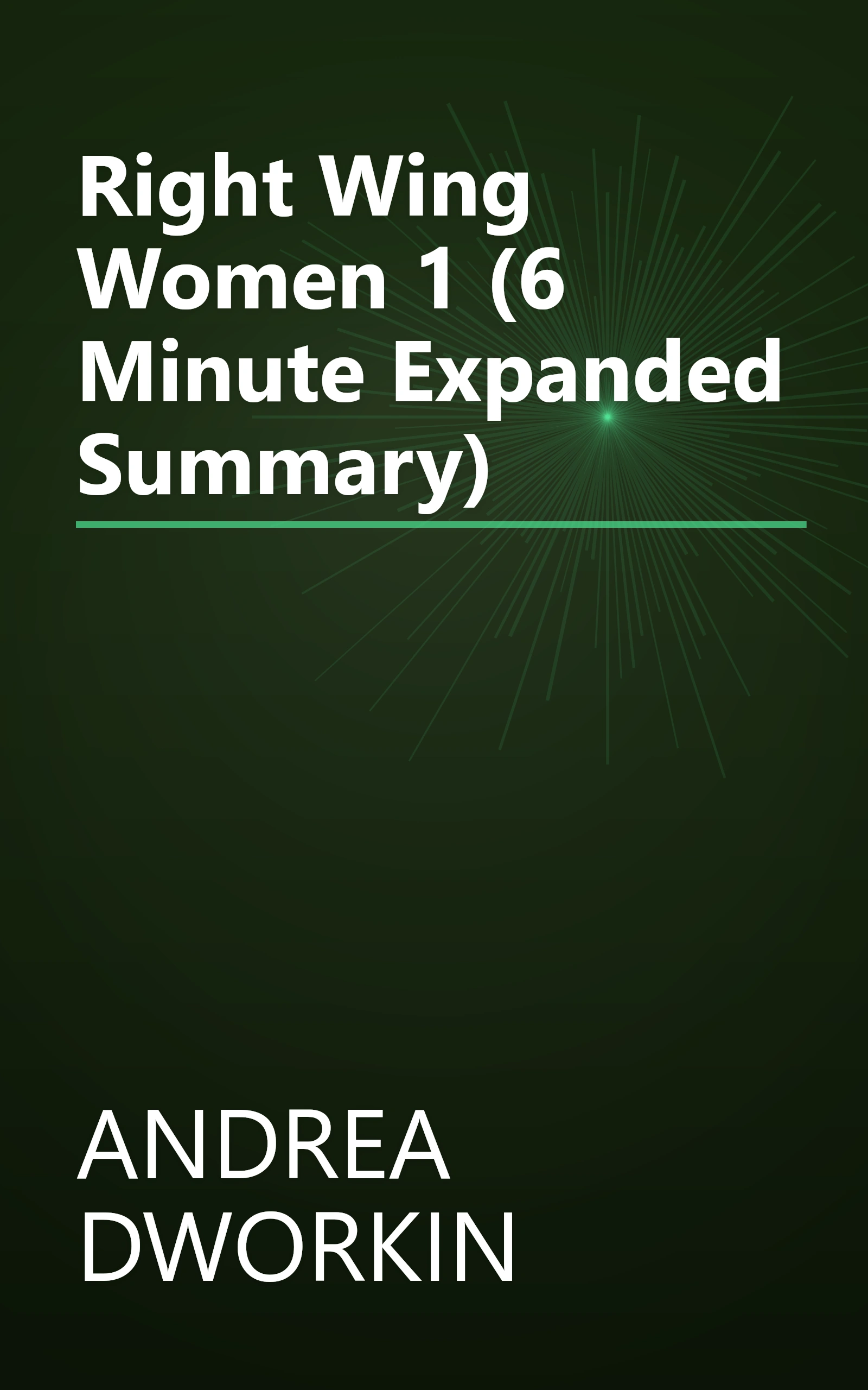 Right Wing Women 1 (6 Minute   Expanded Summary) book cover