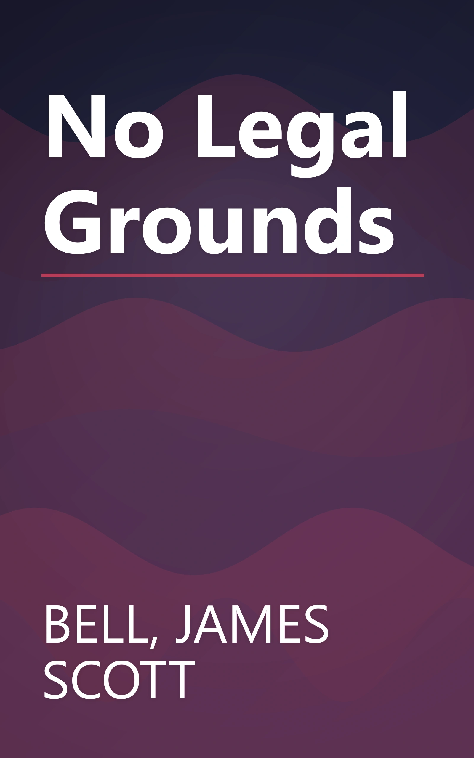 No Legal Grounds book cover