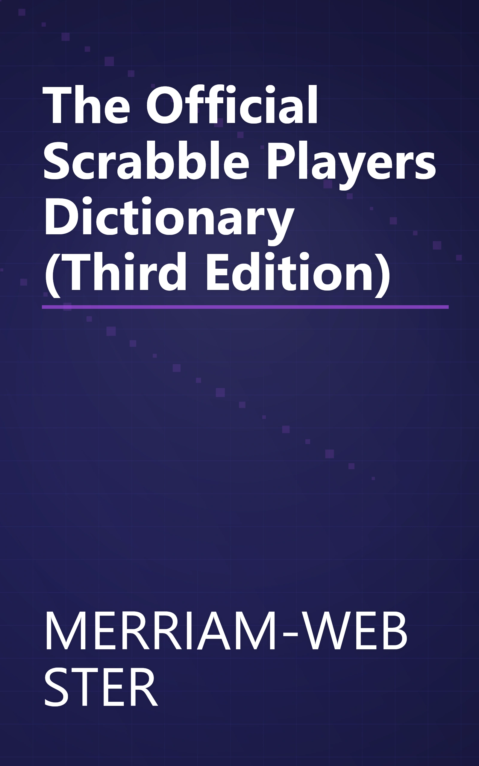 The Official Scrabble Players Dictionary (Third Edition) book cover