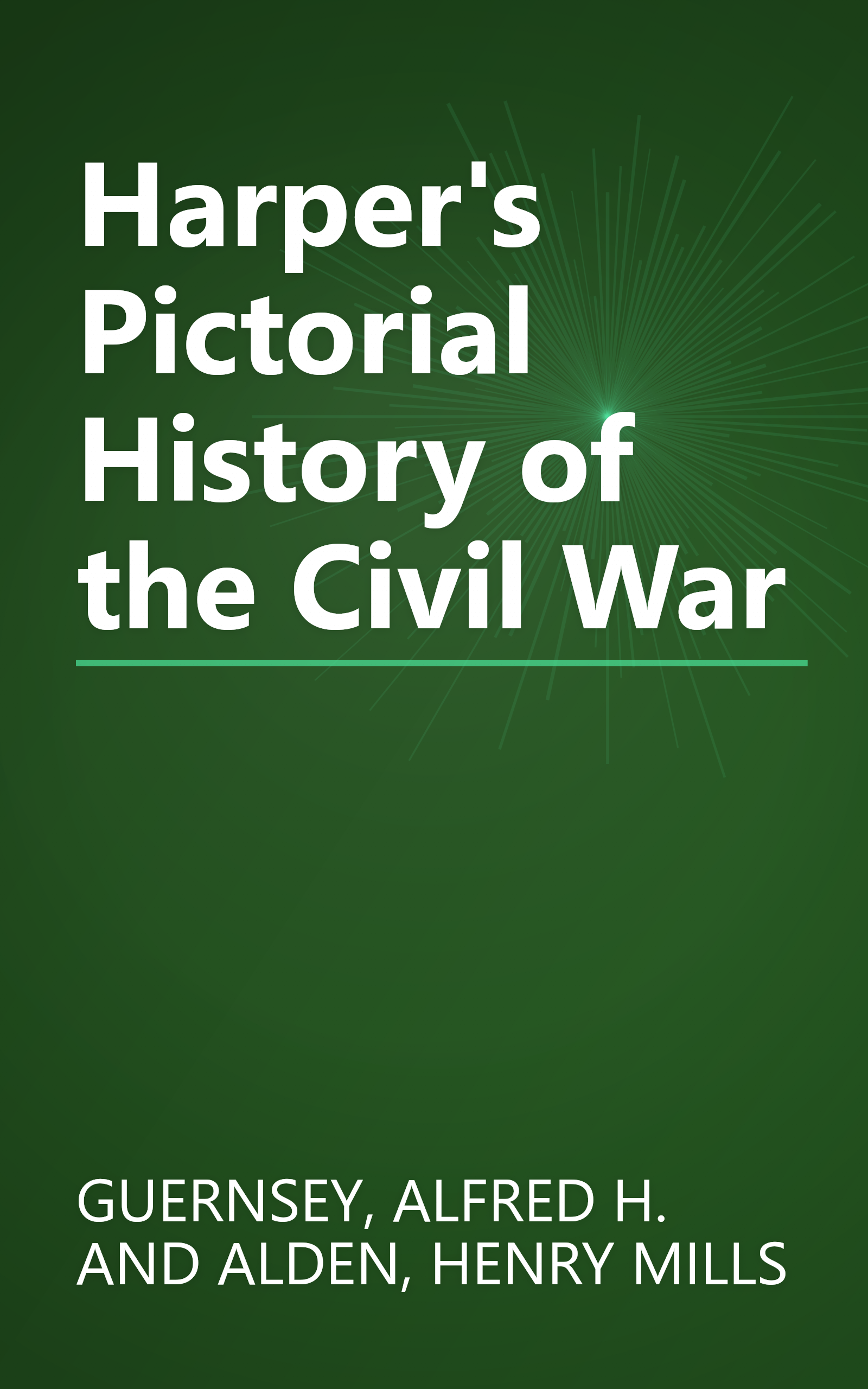 Harper's Pictorial History of the Civil War book cover