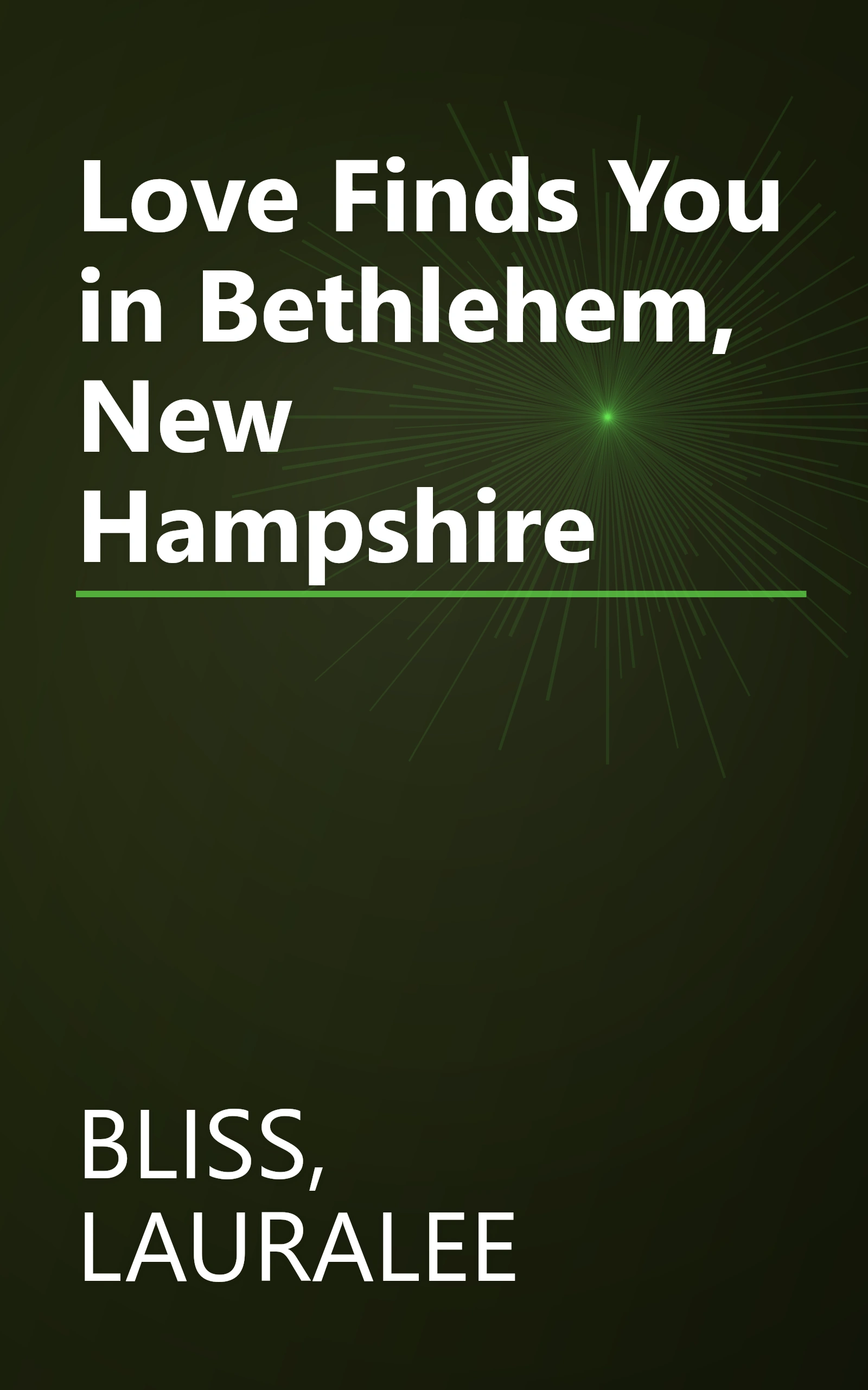 Love Finds You in Bethlehem, New Hampshire book cover