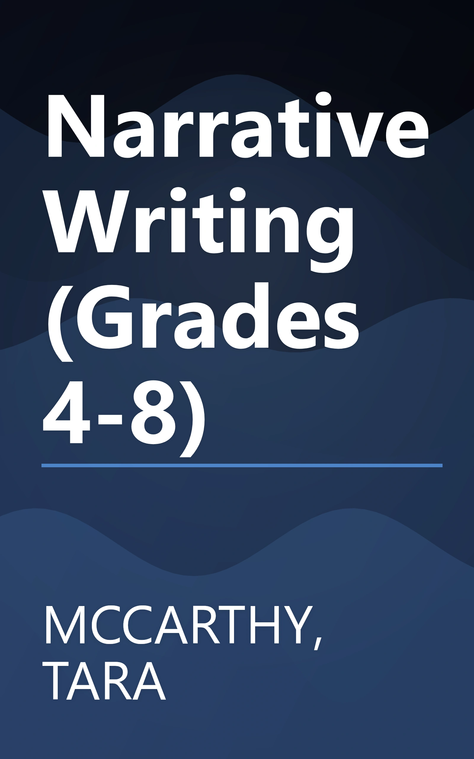 Narrative Writing (Grades 4-8) book cover