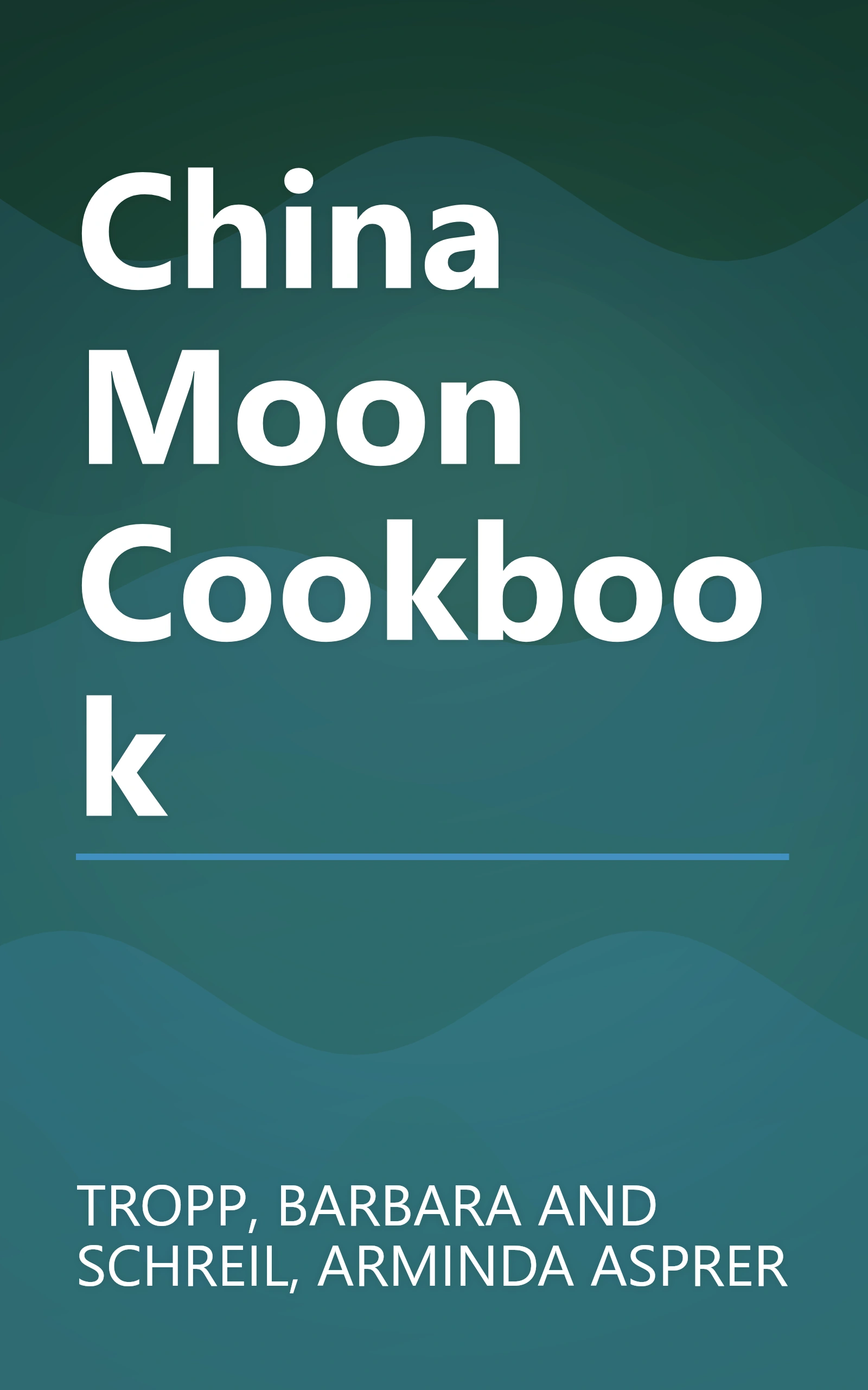 China Moon Cookbook book cover