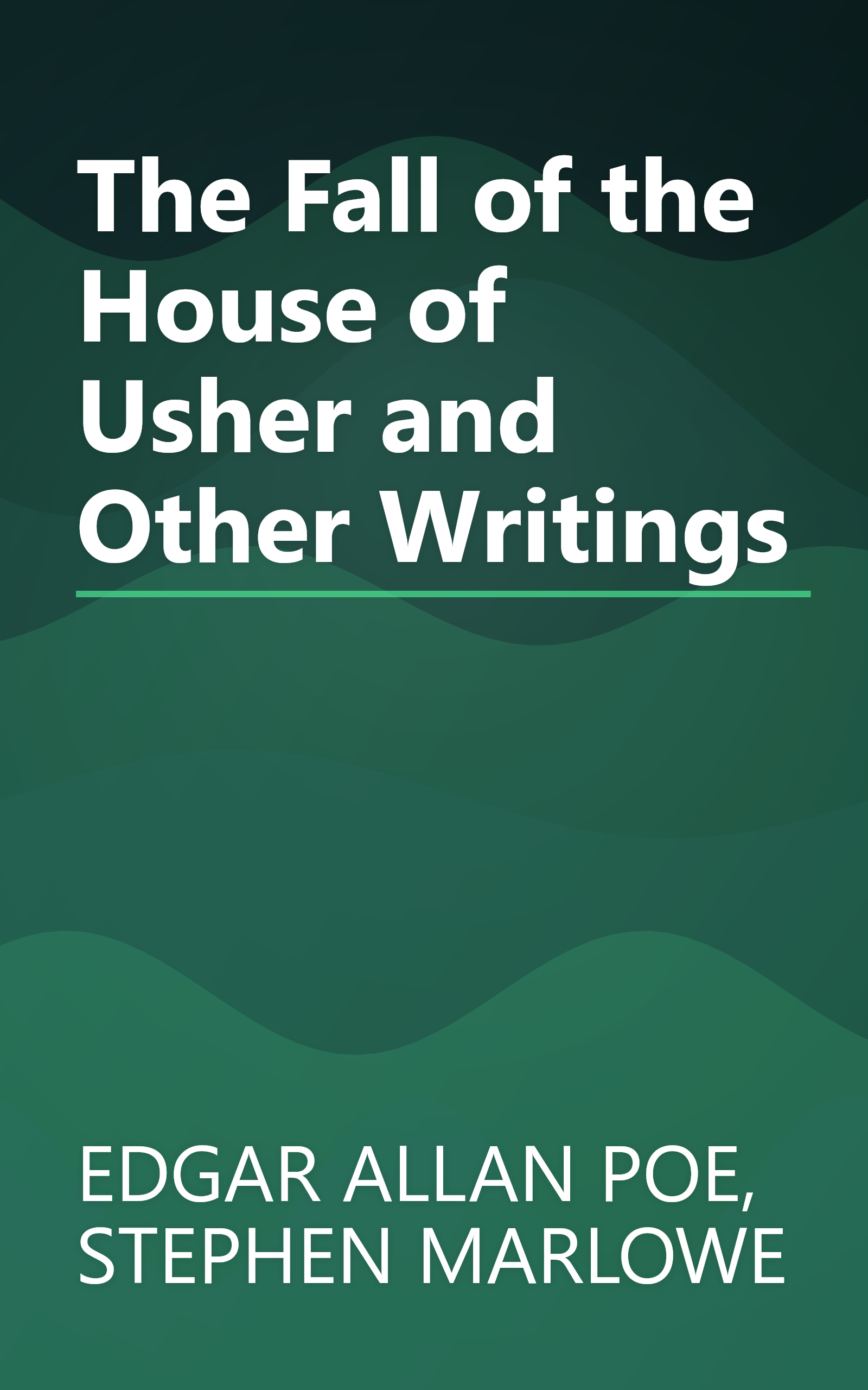 The Fall of the House of Usher and Other Writings book cover