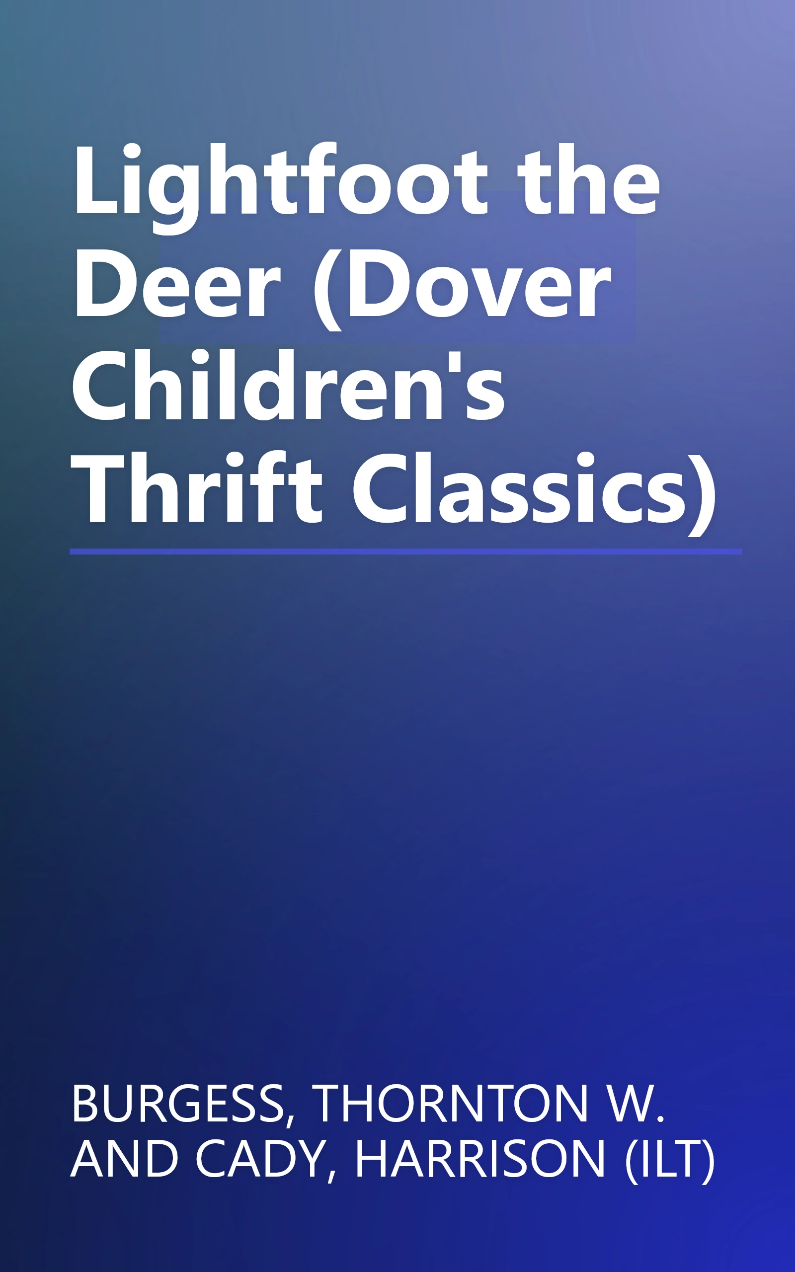 Lightfoot the Deer (Dover Children's Thrift Classics) book cover