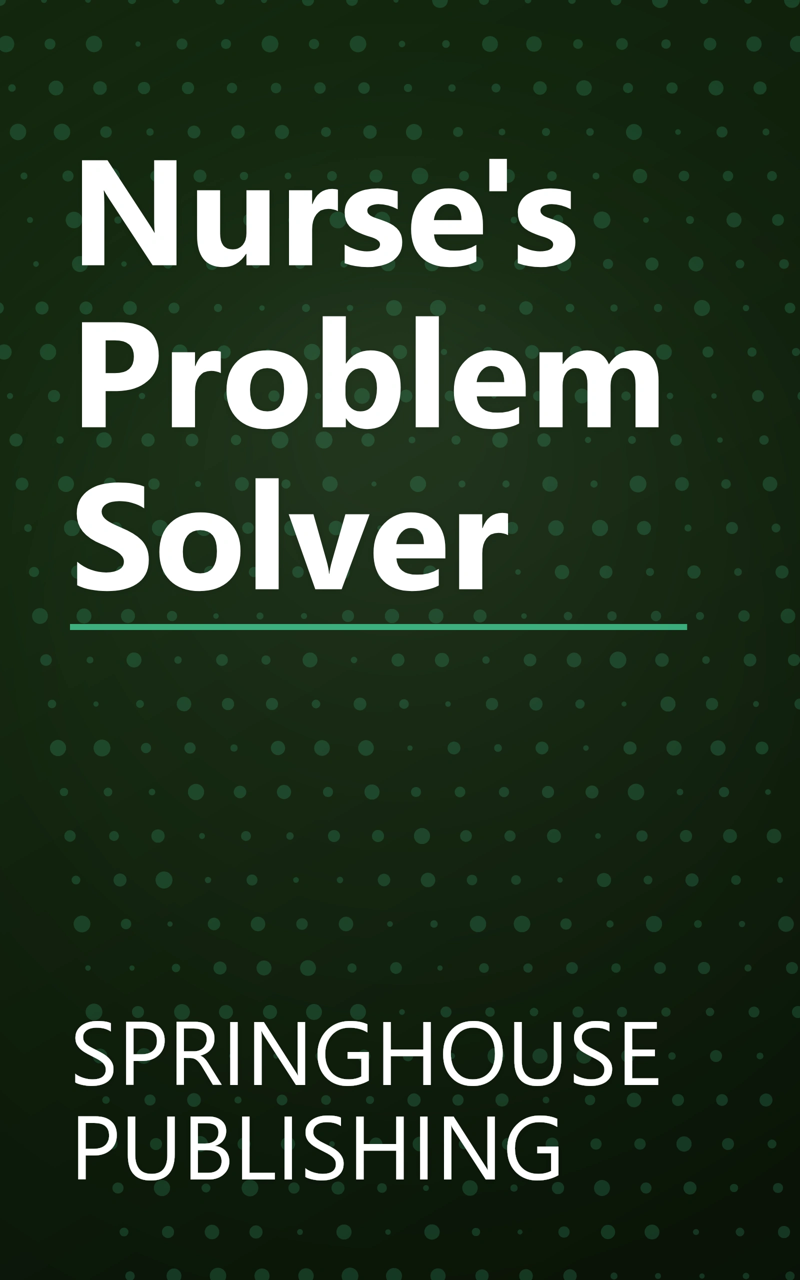 Nurse's Problem Solver book cover