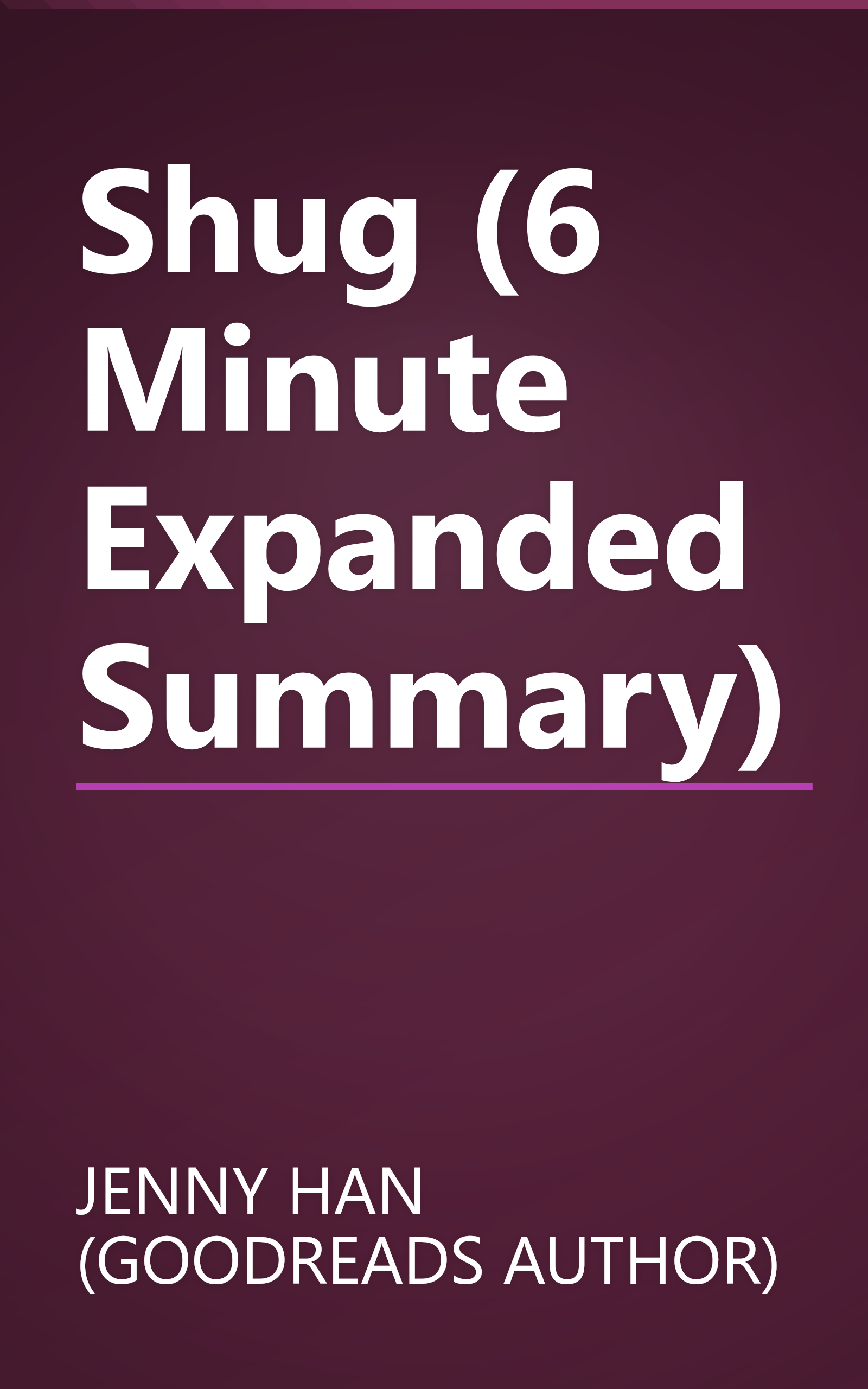Shug (6 Minute   Expanded Summary) book cover