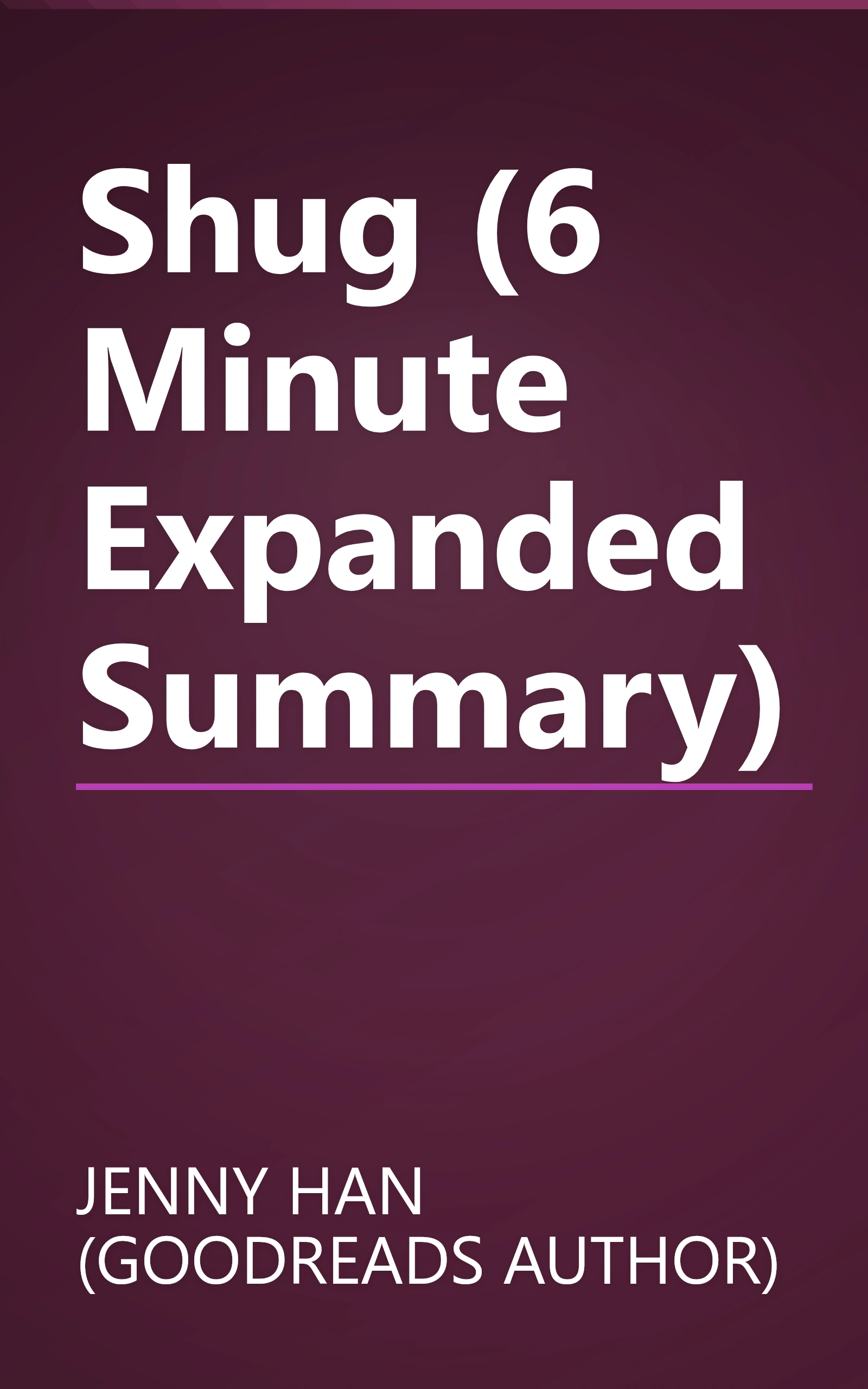 Shug (6 Minute   Expanded Summary) book cover