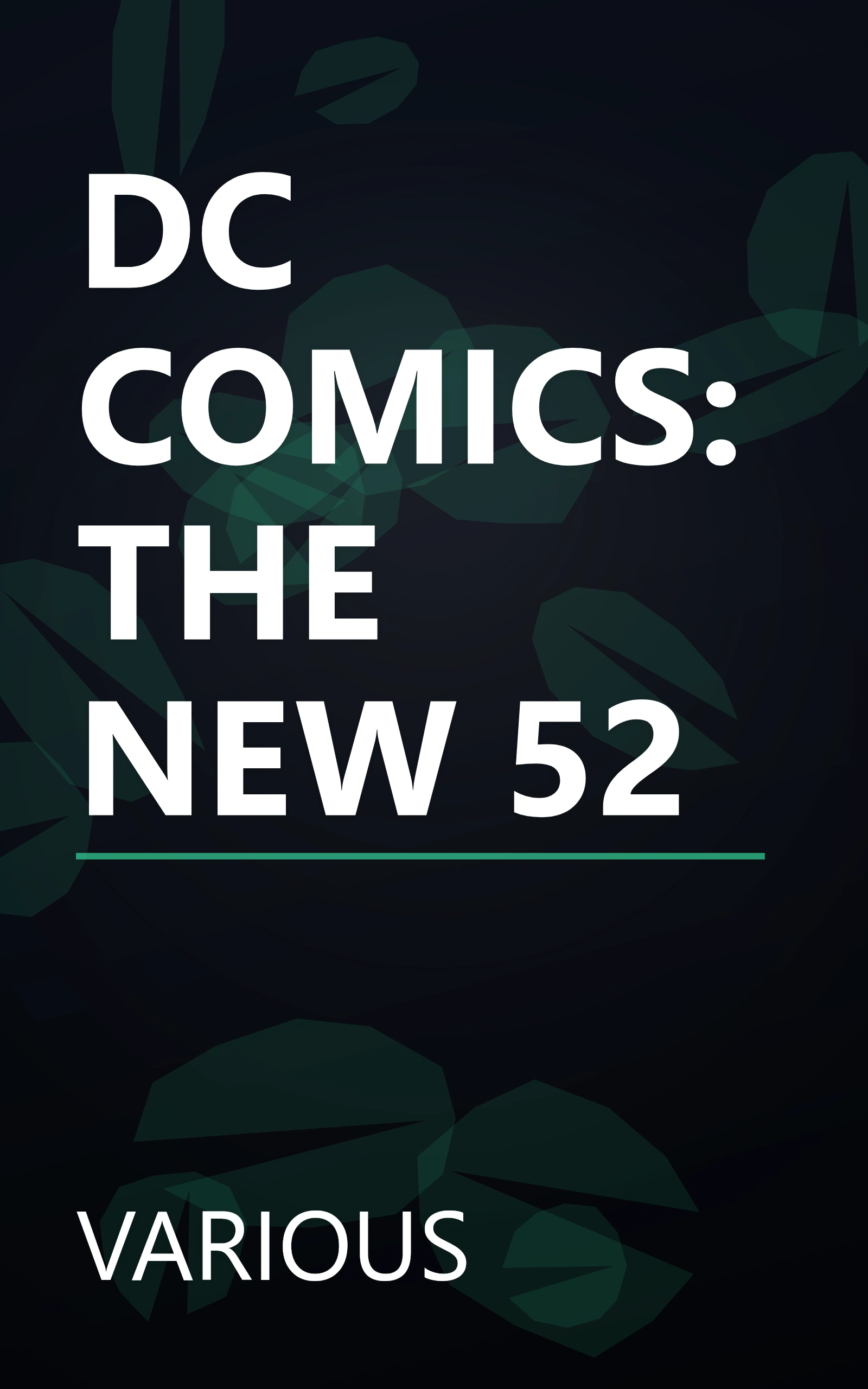 DC COMICS: THE NEW 52 book cover
