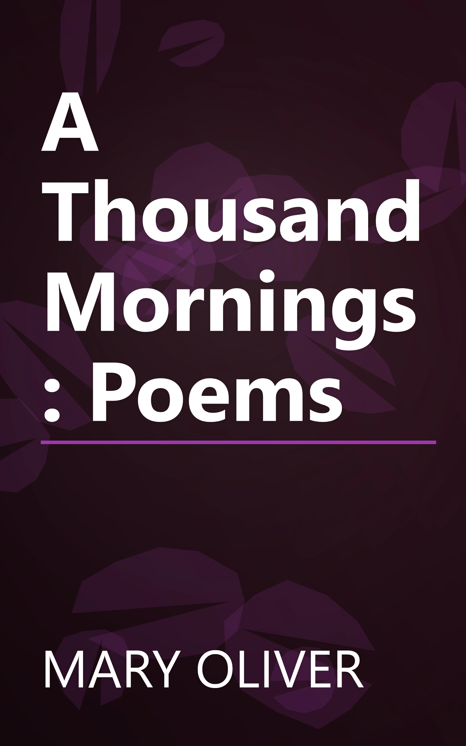 A Thousand Mornings: Poems book cover
