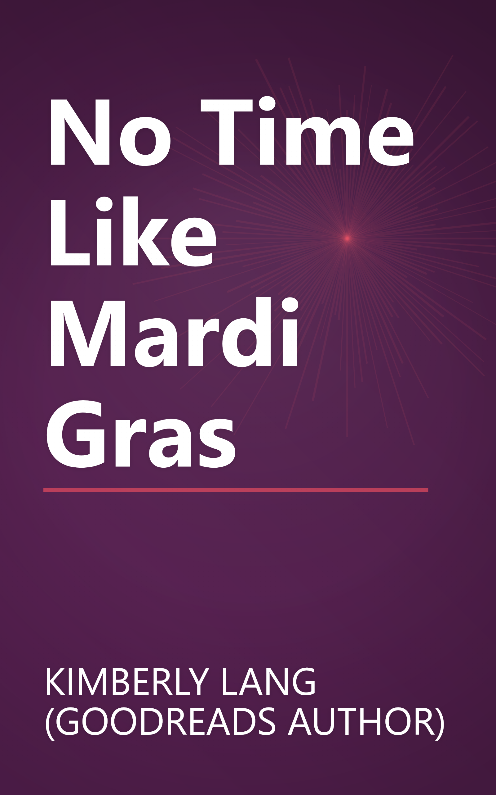 No Time Like Mardi Gras book cover