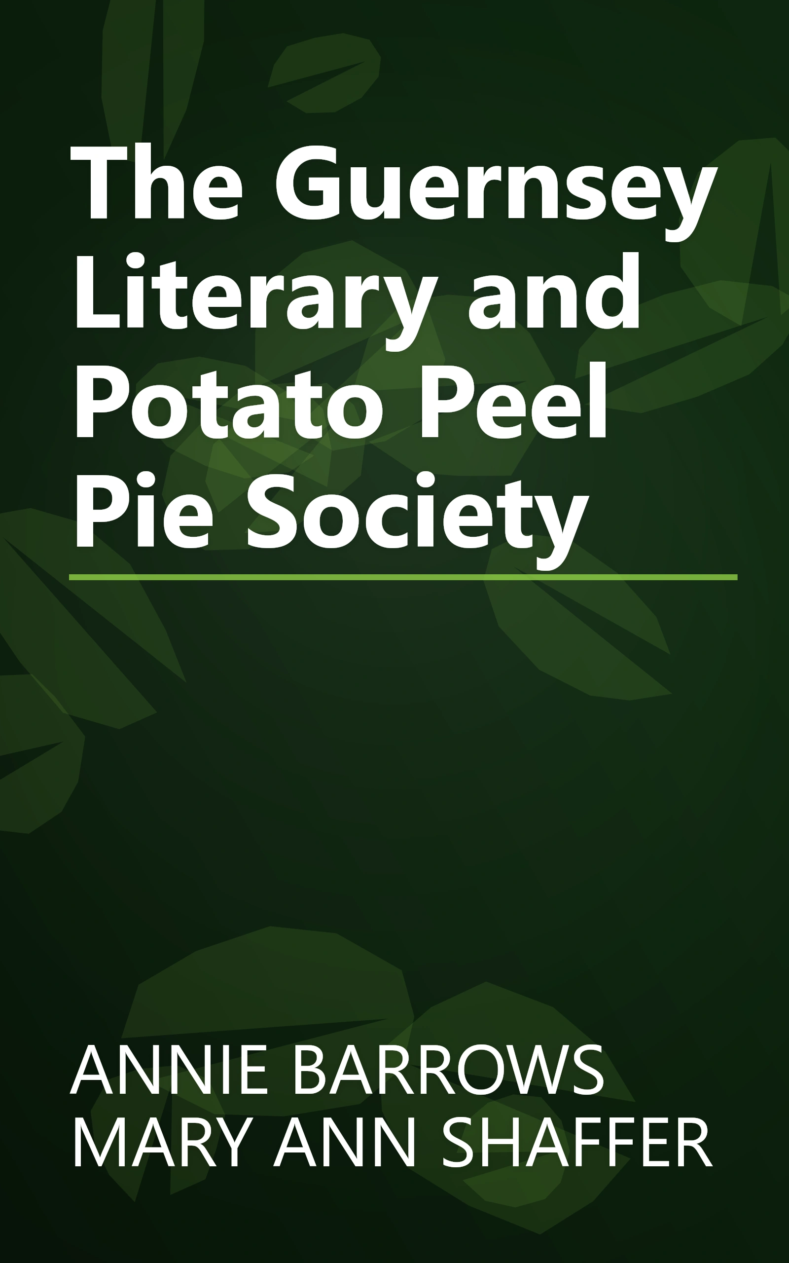 The Guernsey Literary and Potato Peel Pie Society book cover