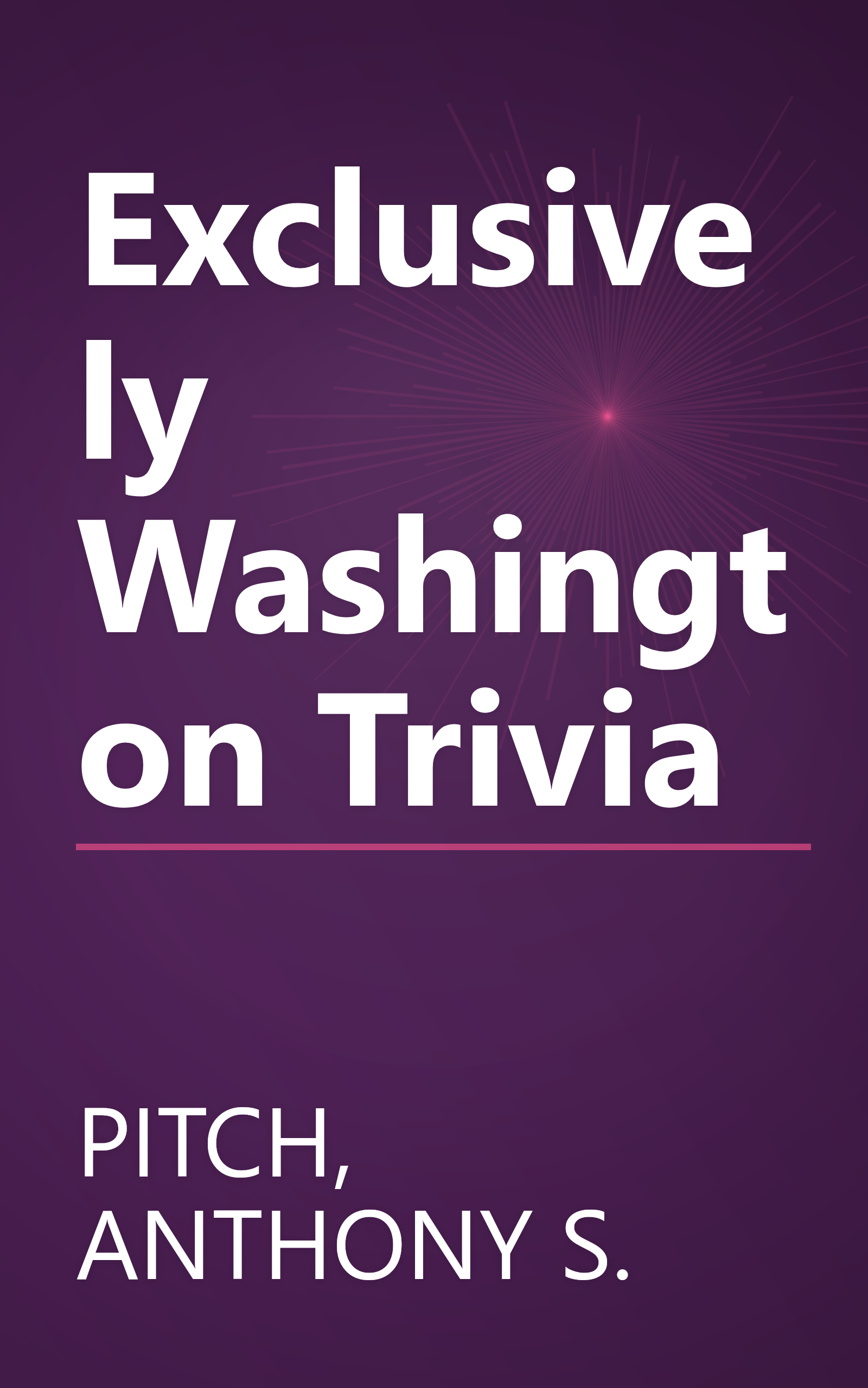 Exclusively Washington Trivia book cover