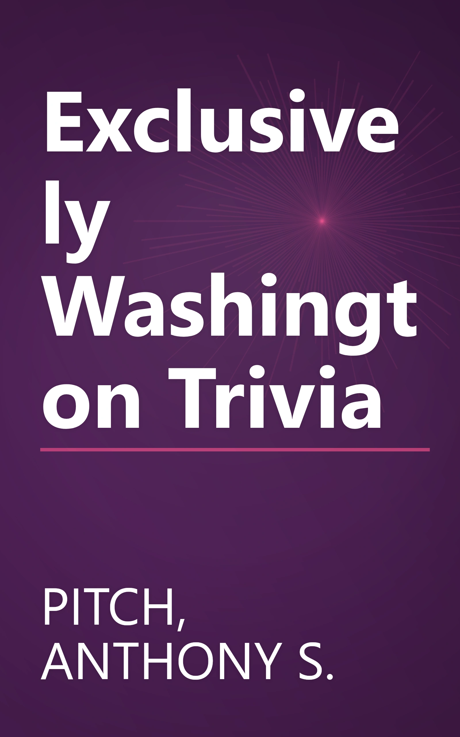 Exclusively Washington Trivia book cover
