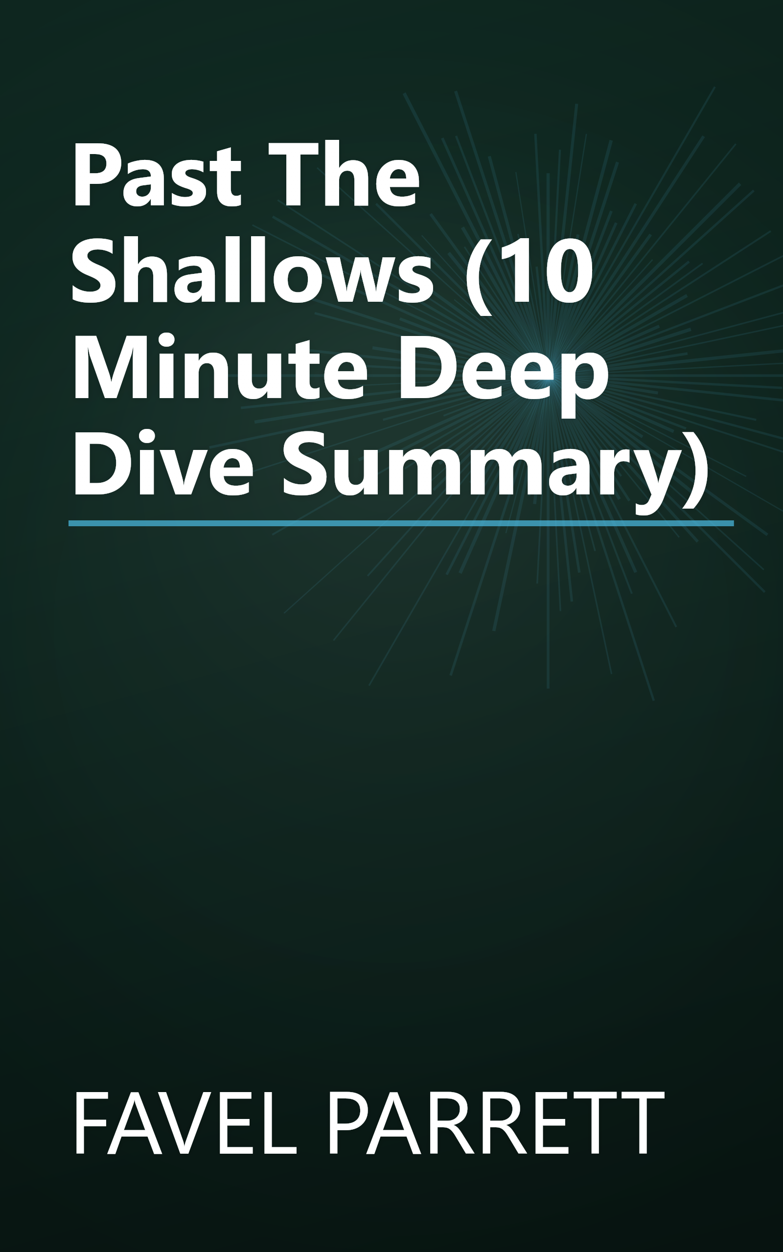 Past The Shallows (10 Minute   Deep Dive Summary) book cover