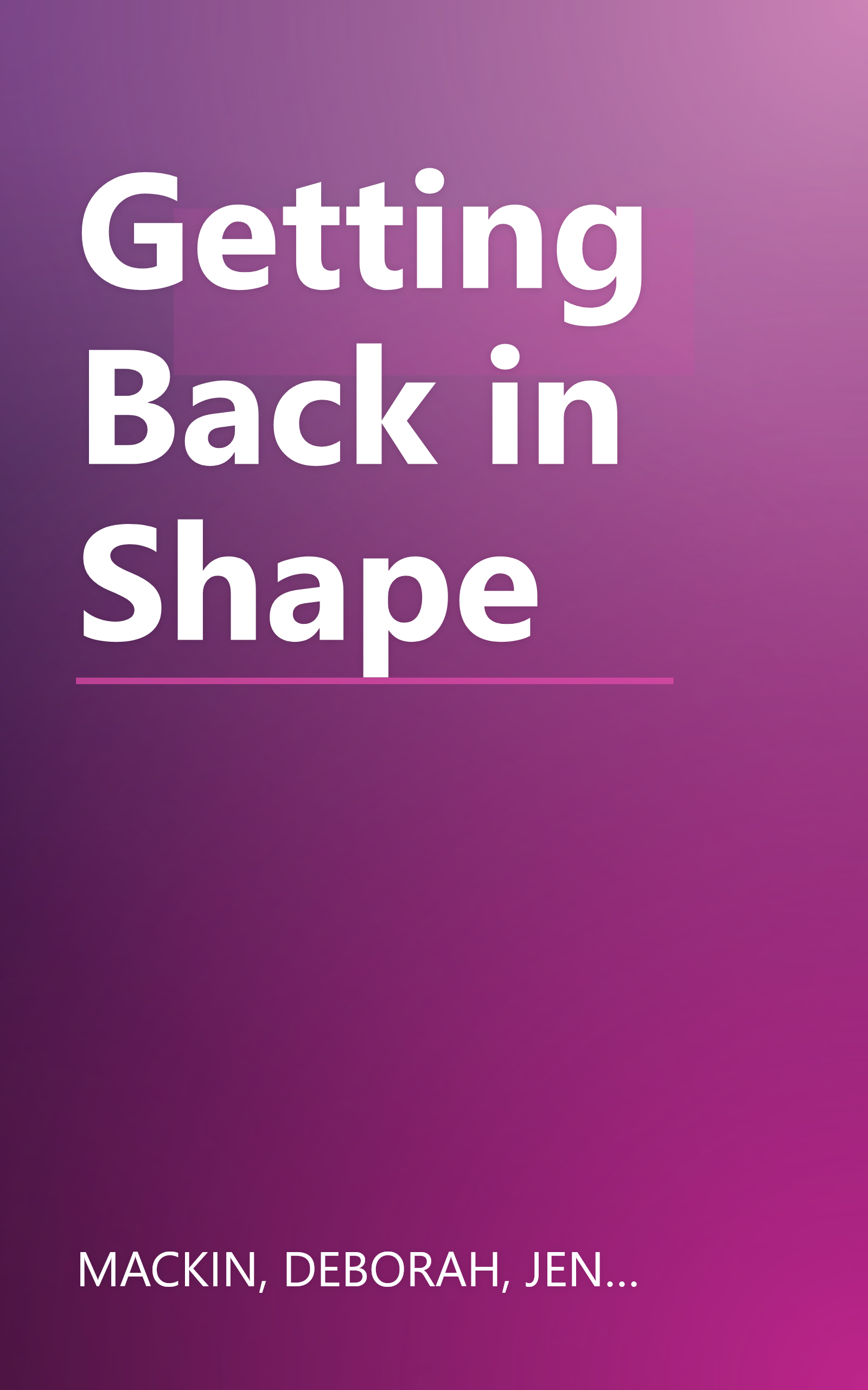Getting Back in Shape book cover