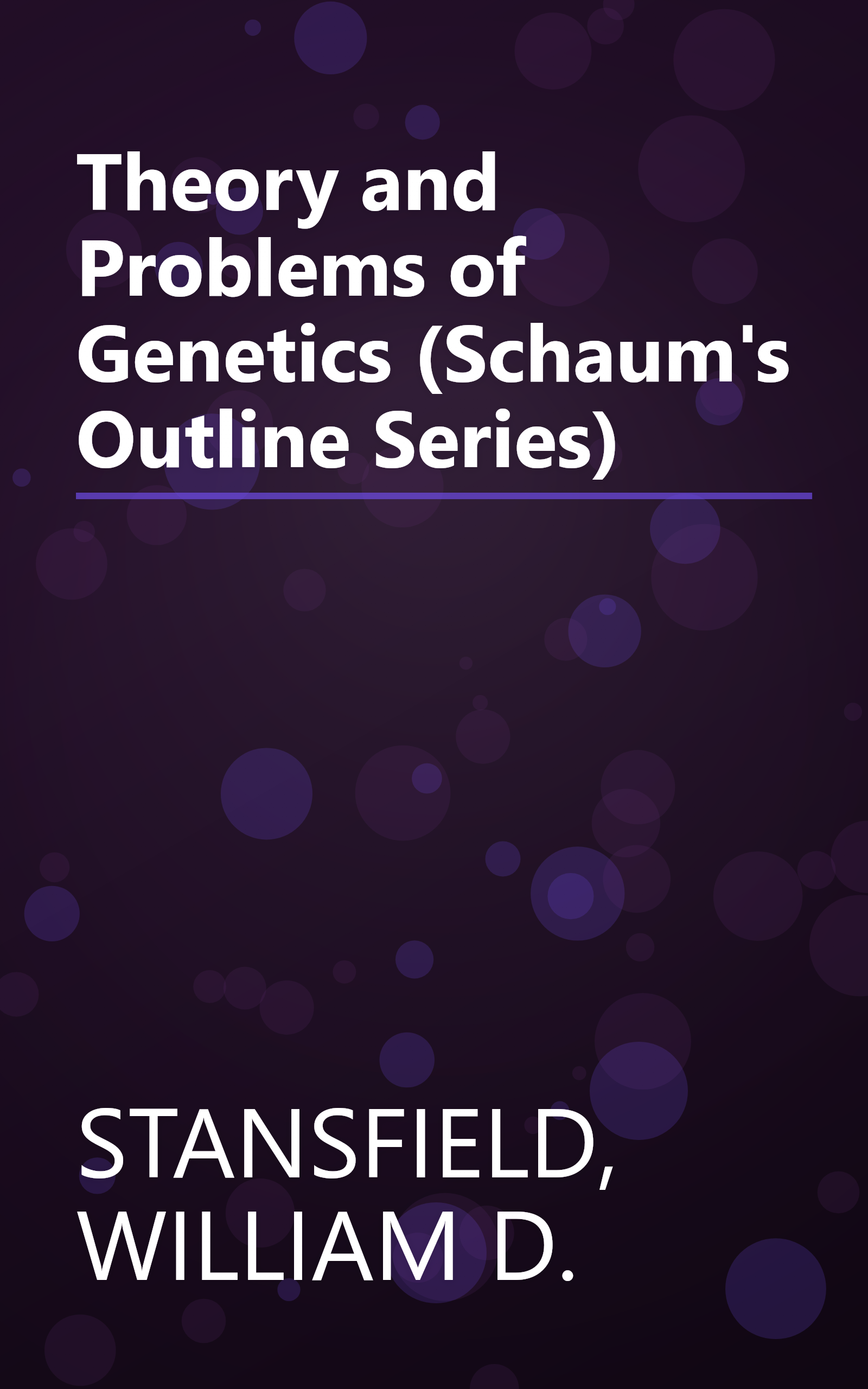 Theory and Problems of Genetics (Schaum's Outline Series) book cover