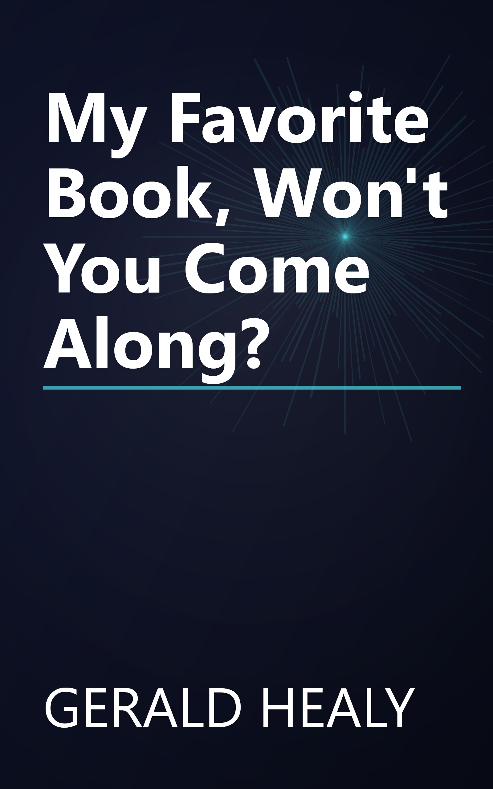 My Favorite Book, Won't You Come Along? book cover