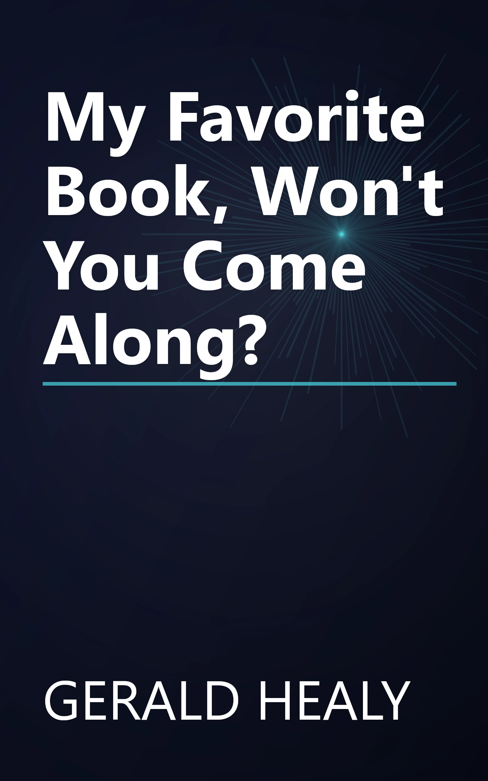 My Favorite Book, Won't You Come Along? book cover