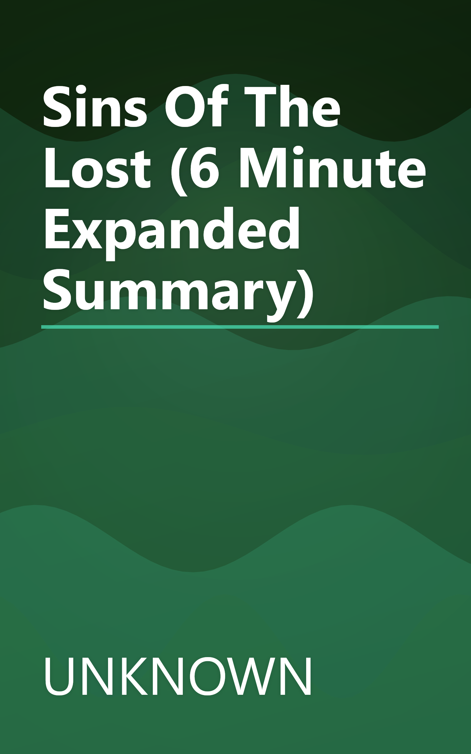 Sins Of The Lost (6 Minute   Expanded Summary) book cover