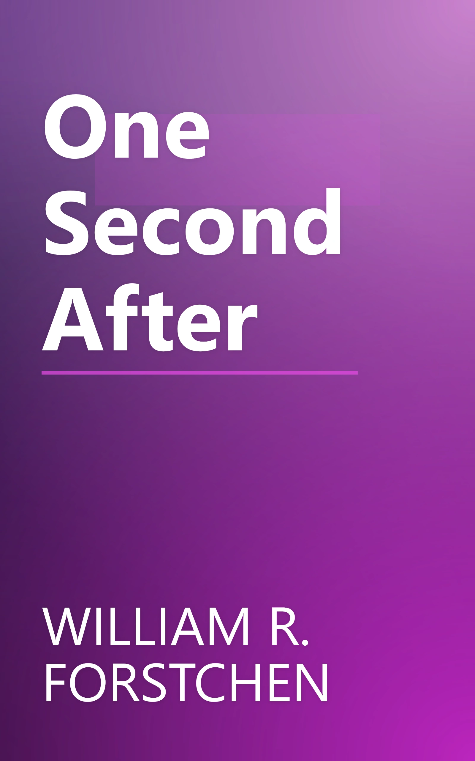 One Second After book cover