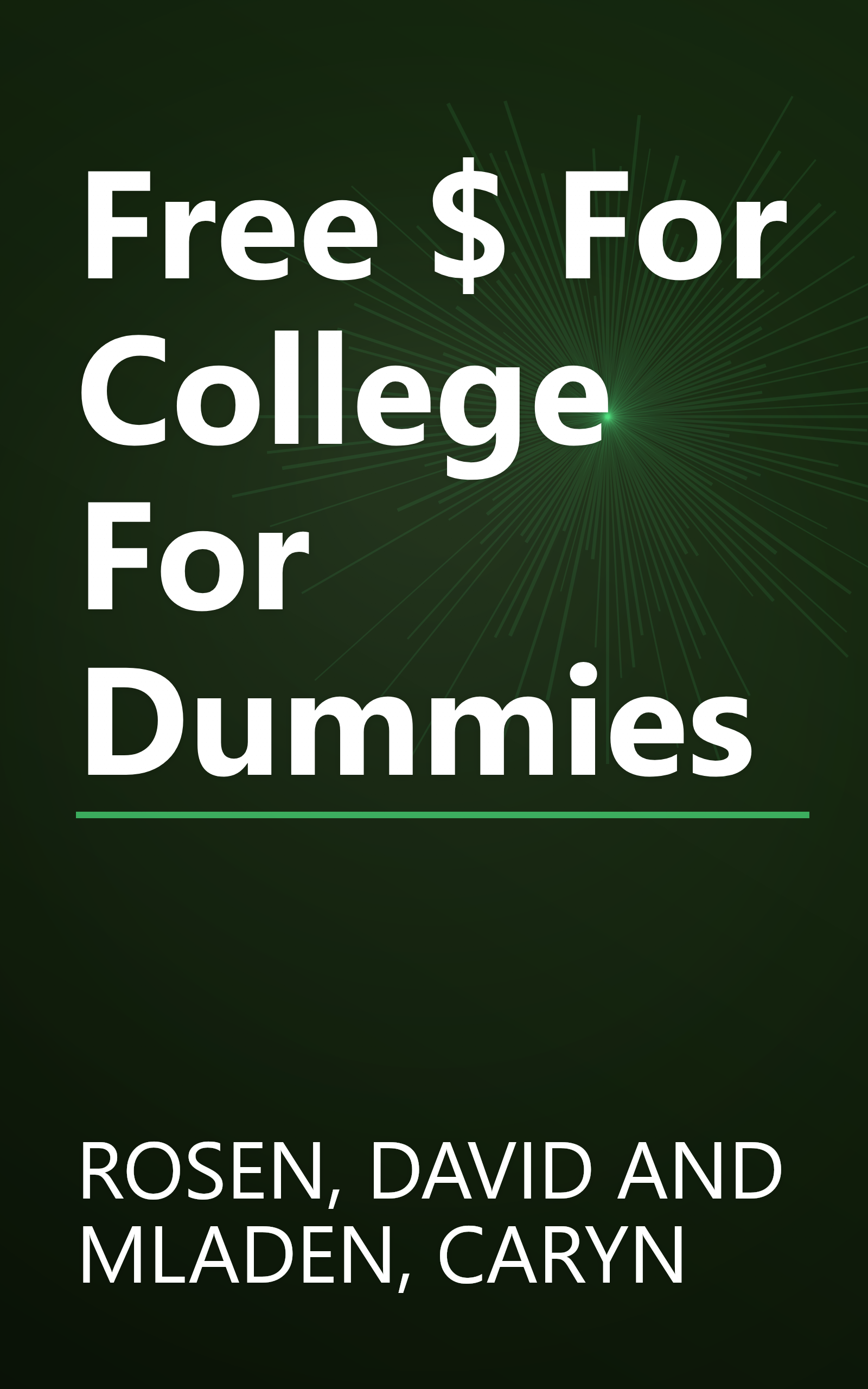 Free $ For College For Dummies book cover