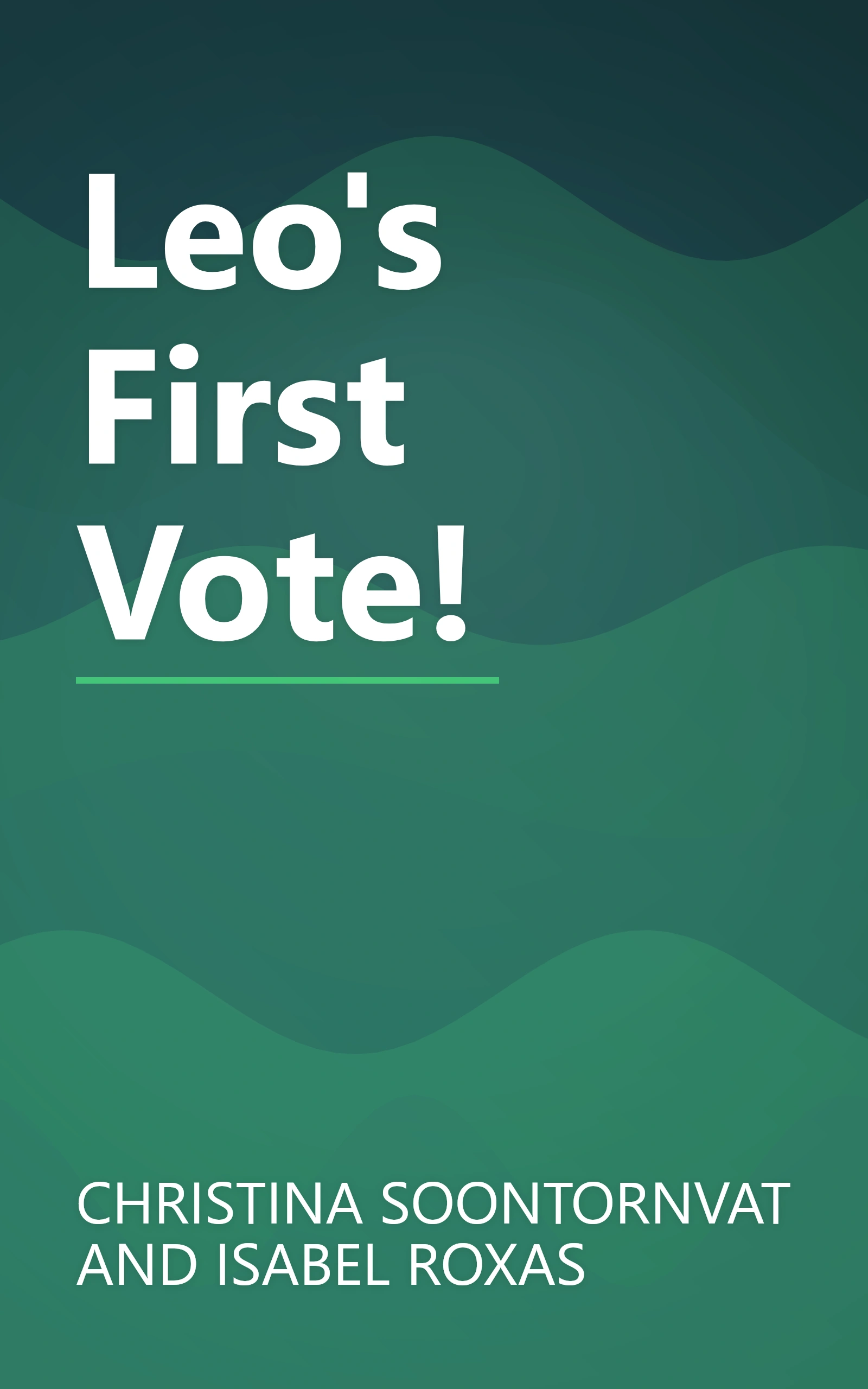 Leo's First Vote! book cover