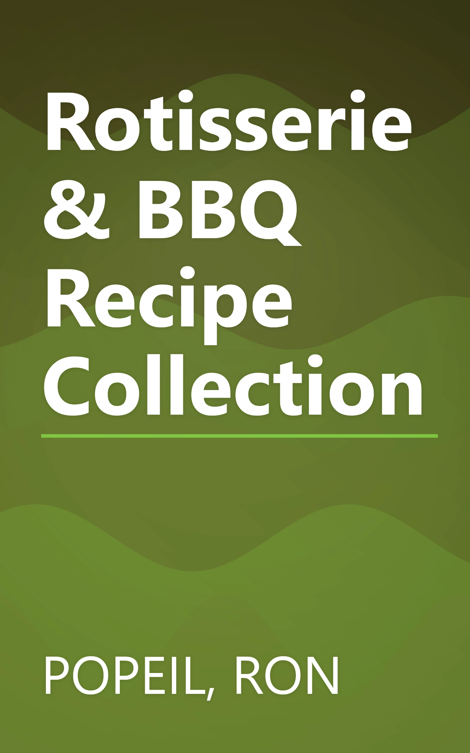Rotisserie & BBQ Recipe Collection book cover