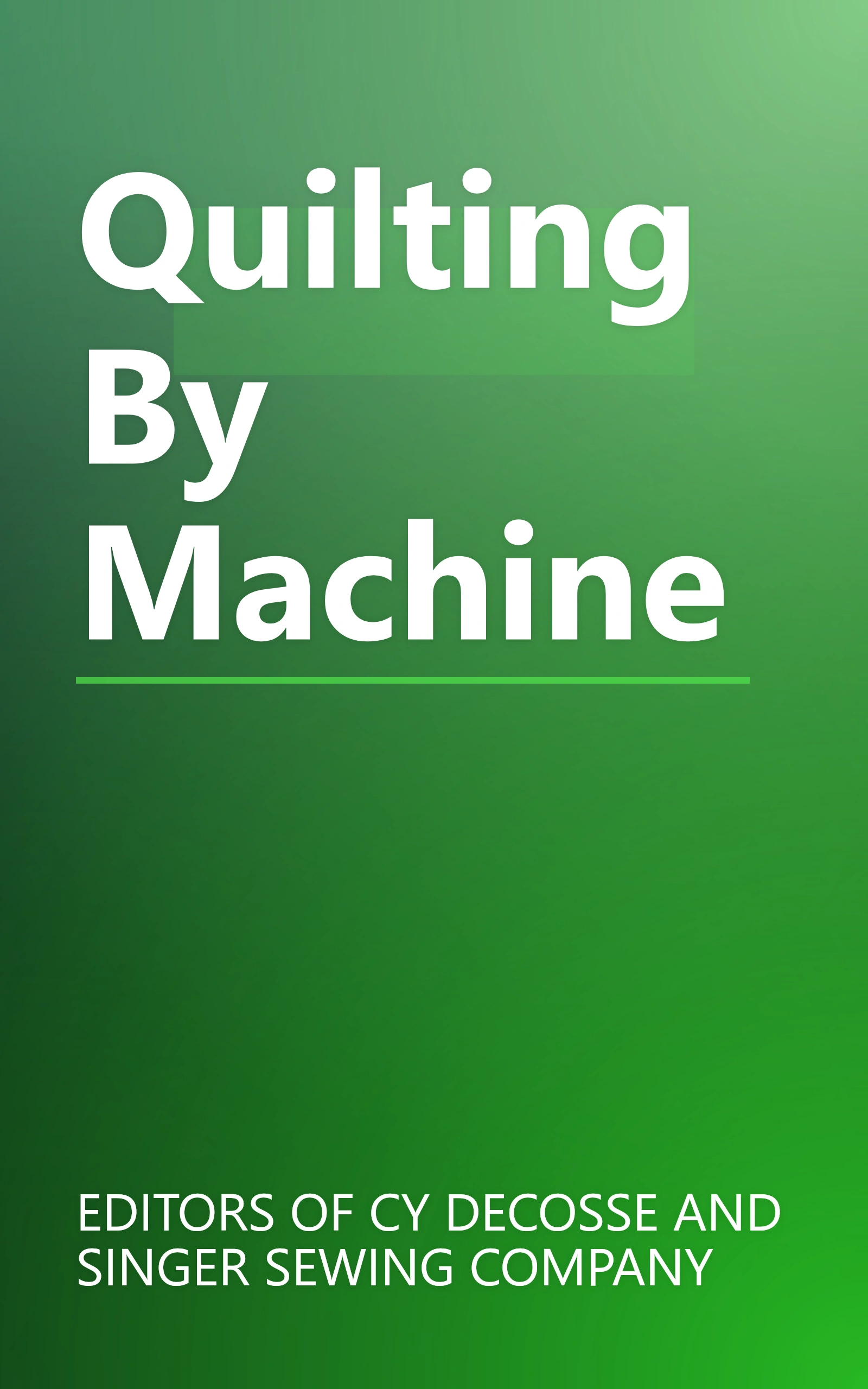 Quilting By Machine book cover