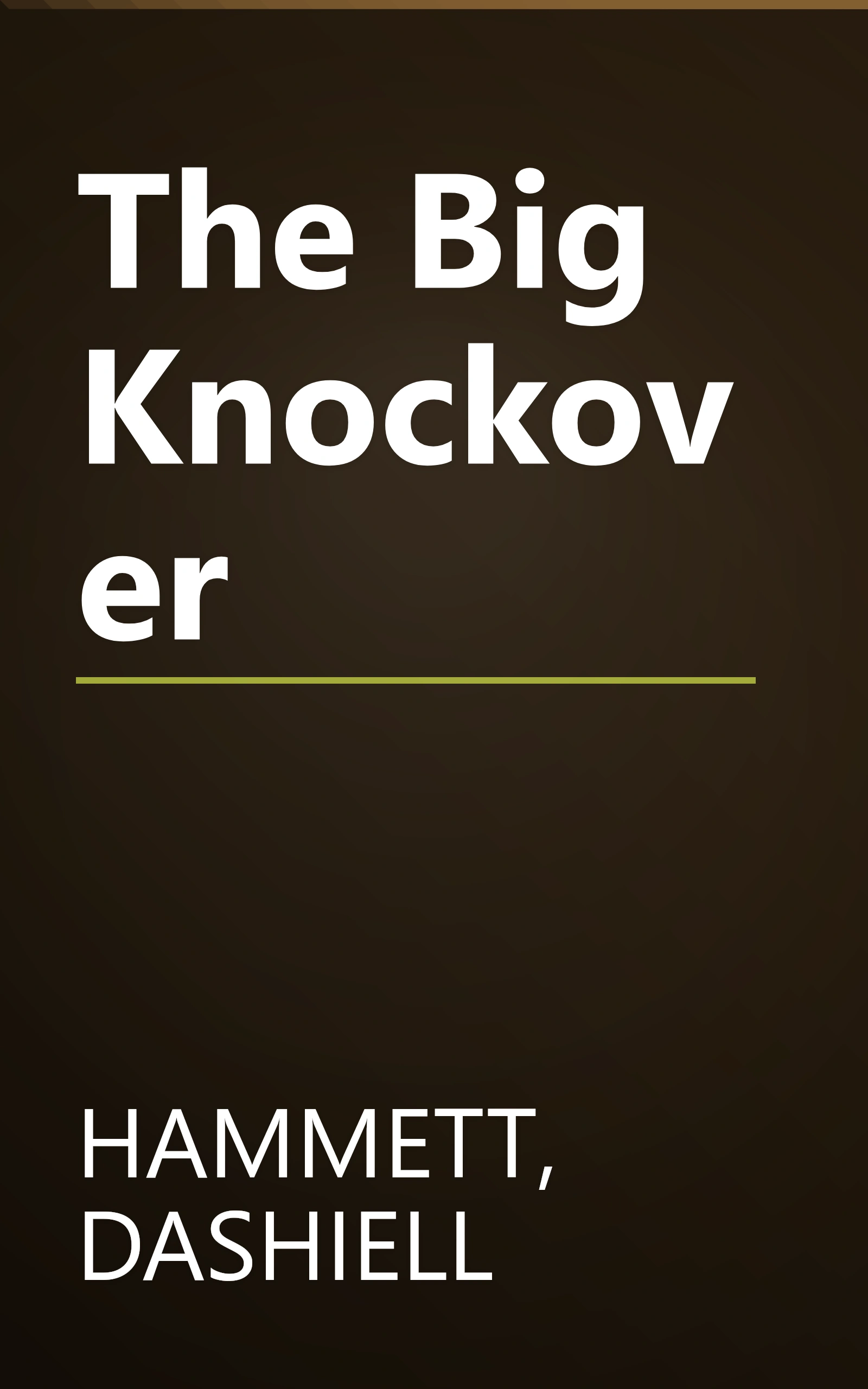 The Big Knockover book cover
