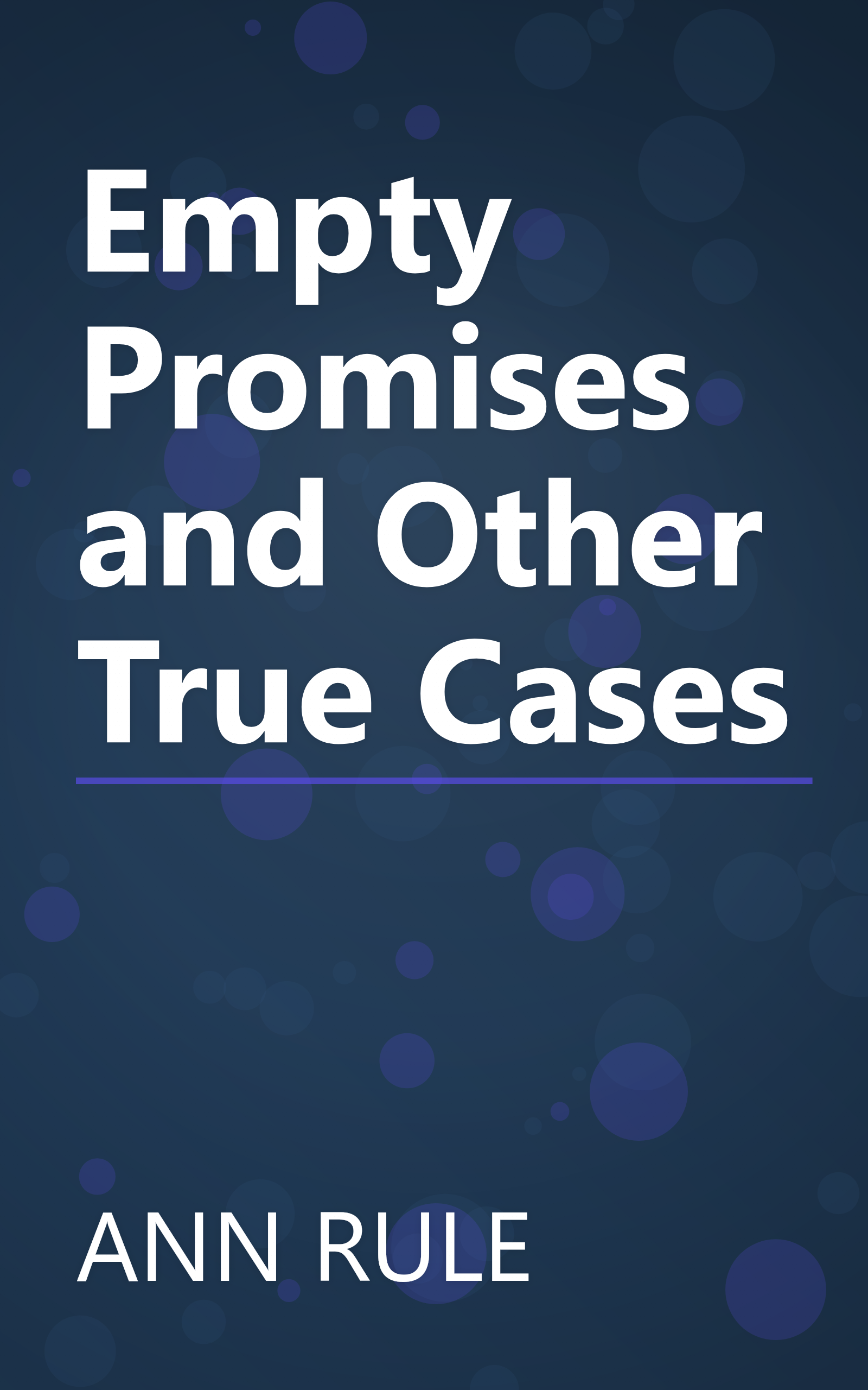 Empty Promises and Other True Cases book cover