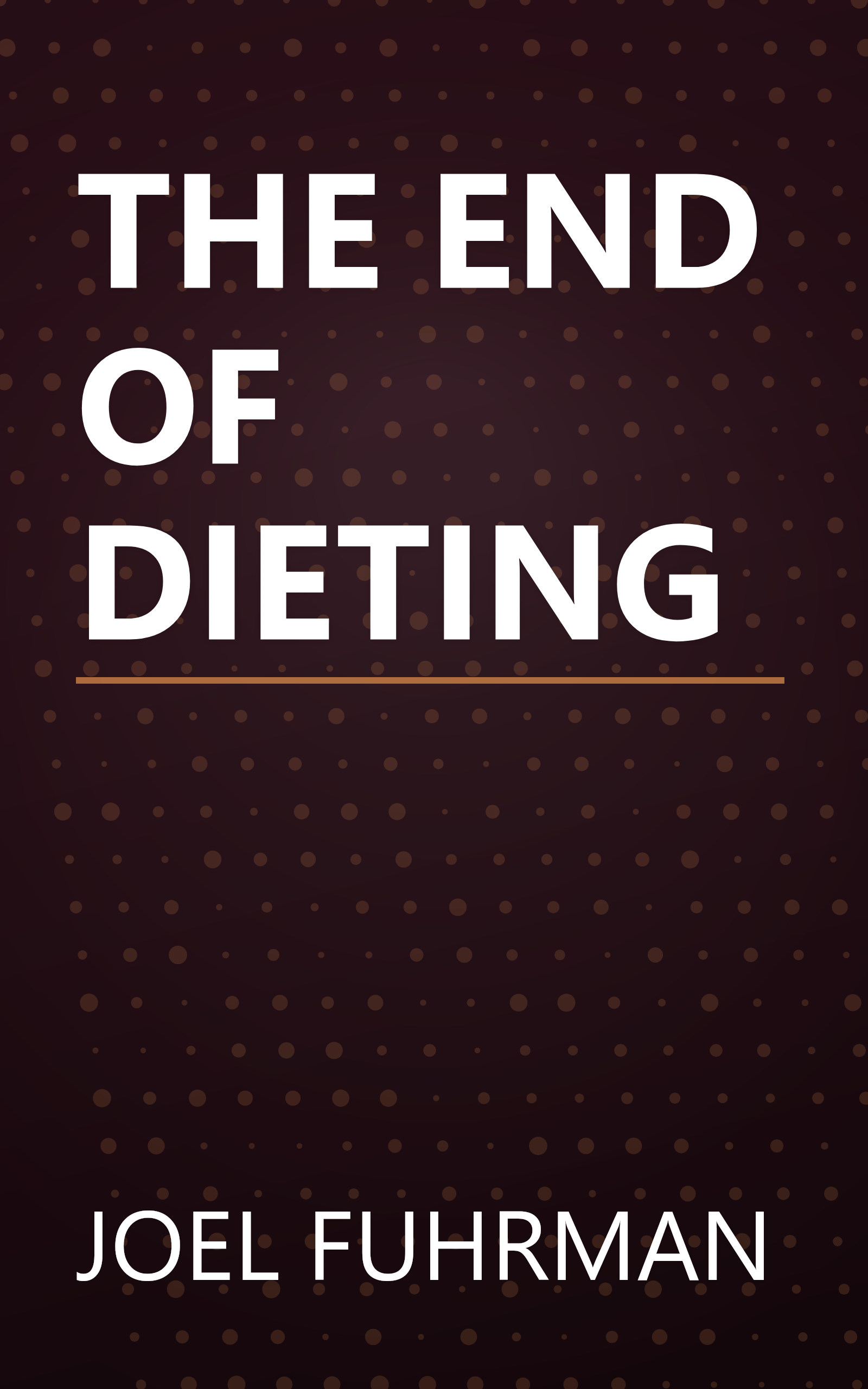 THE END OF DIETING book cover