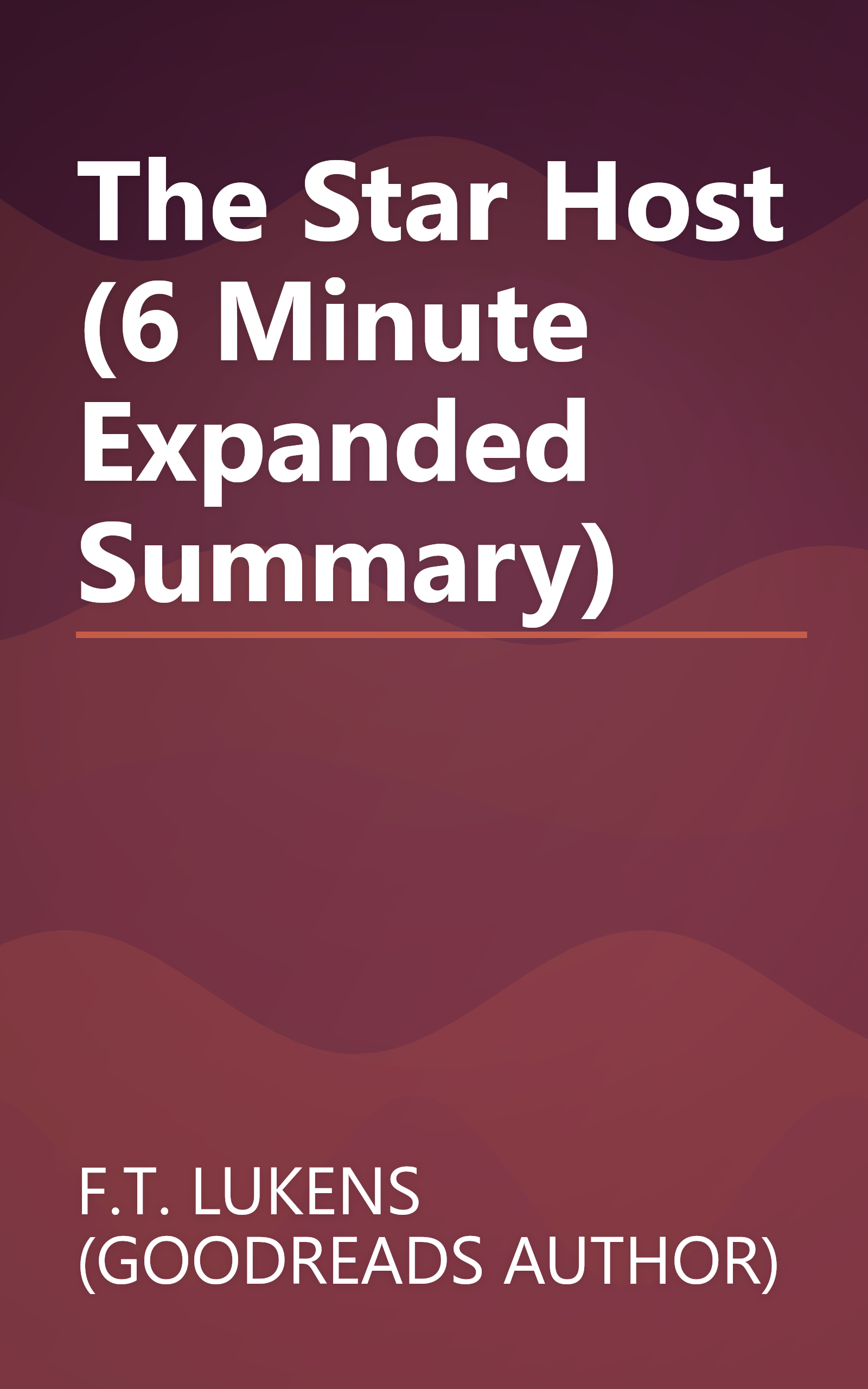 The Star Host (6 Minute   Expanded Summary) book cover