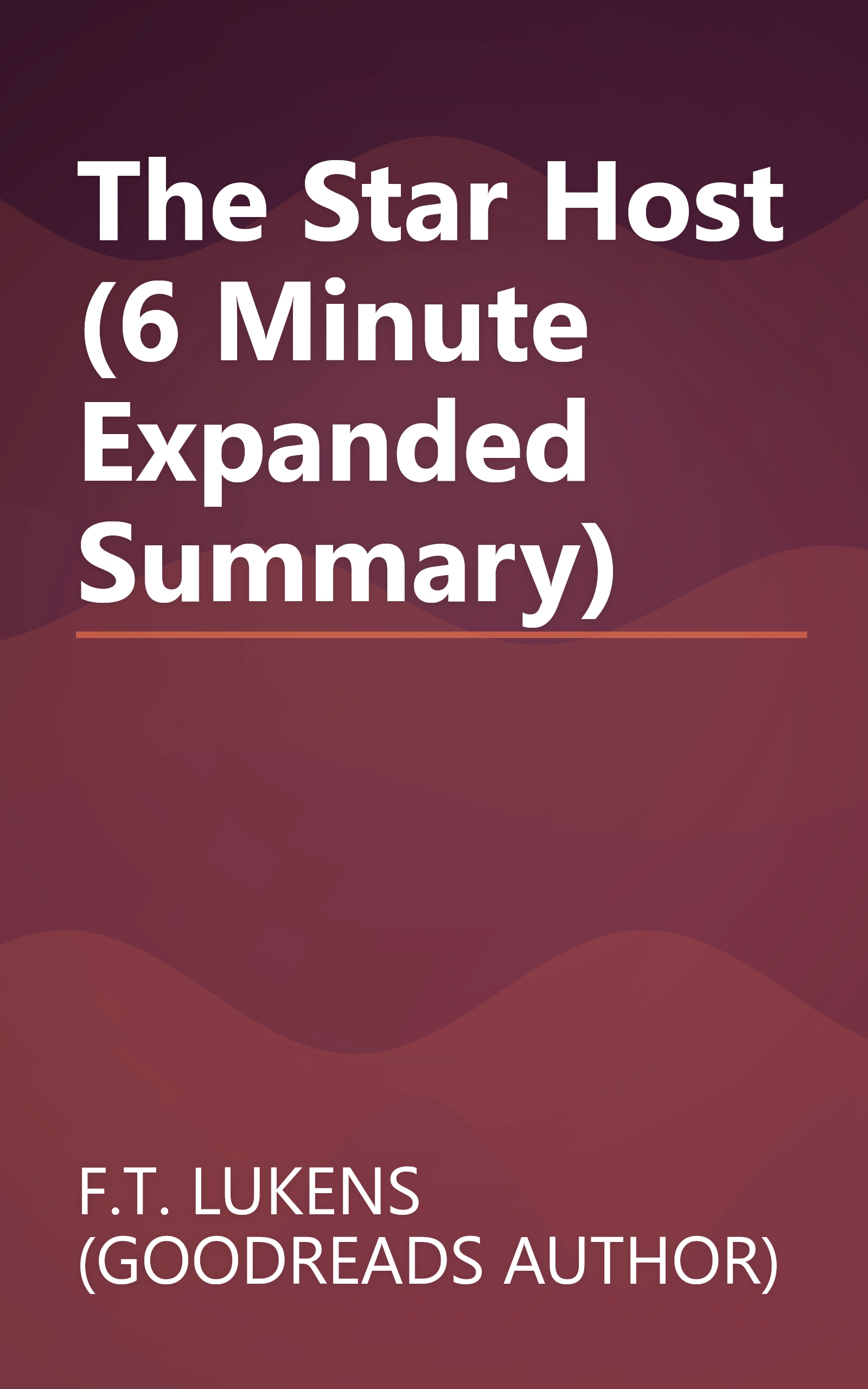 The Star Host (6 Minute   Expanded Summary) book cover