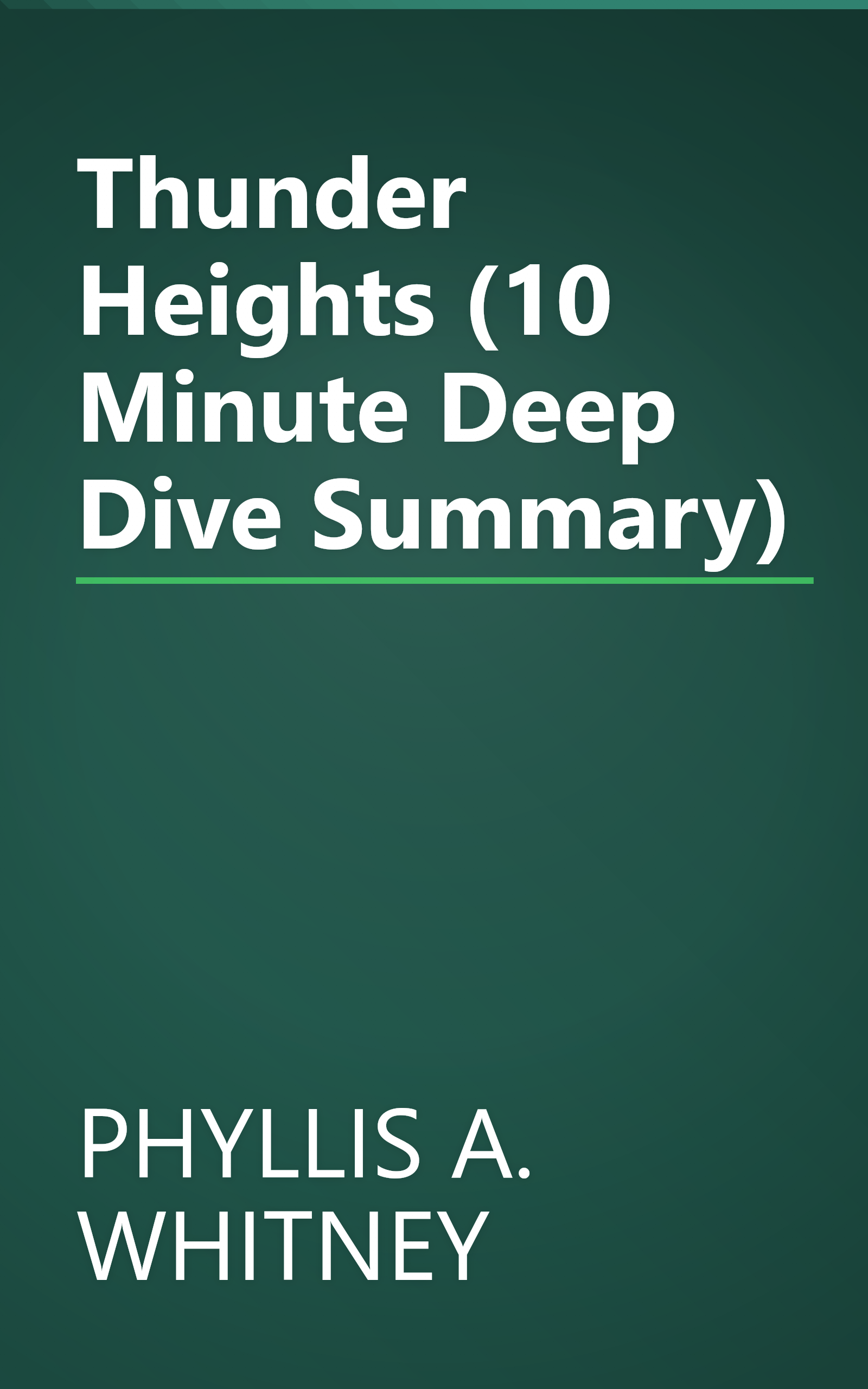 Thunder Heights (10 Minute   Deep Dive Summary) book cover