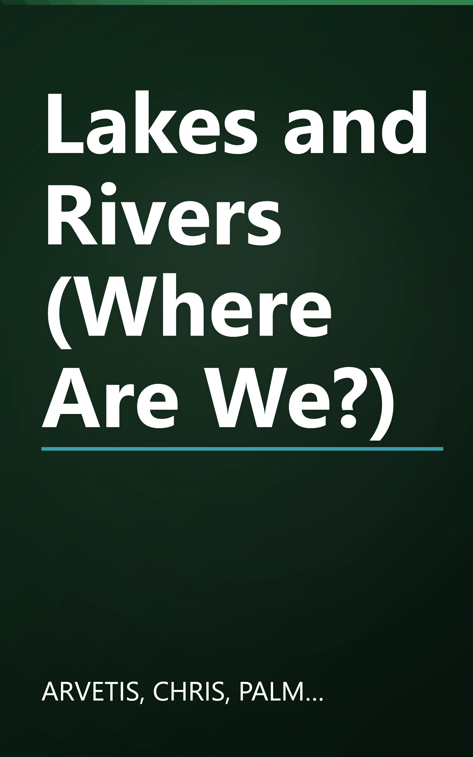 Lakes and Rivers (Where Are We?) book cover