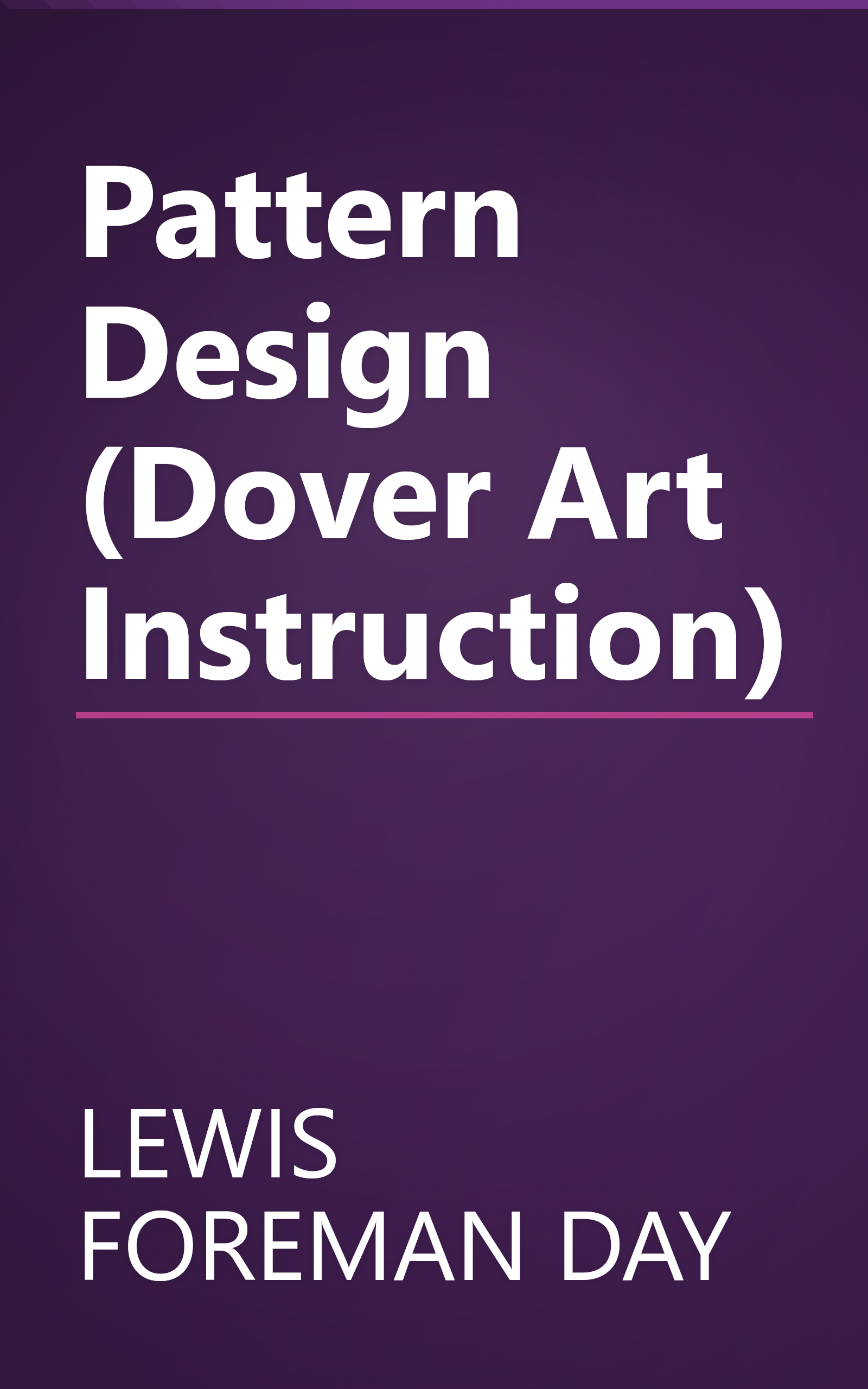 Pattern Design (Dover Art Instruction) book cover