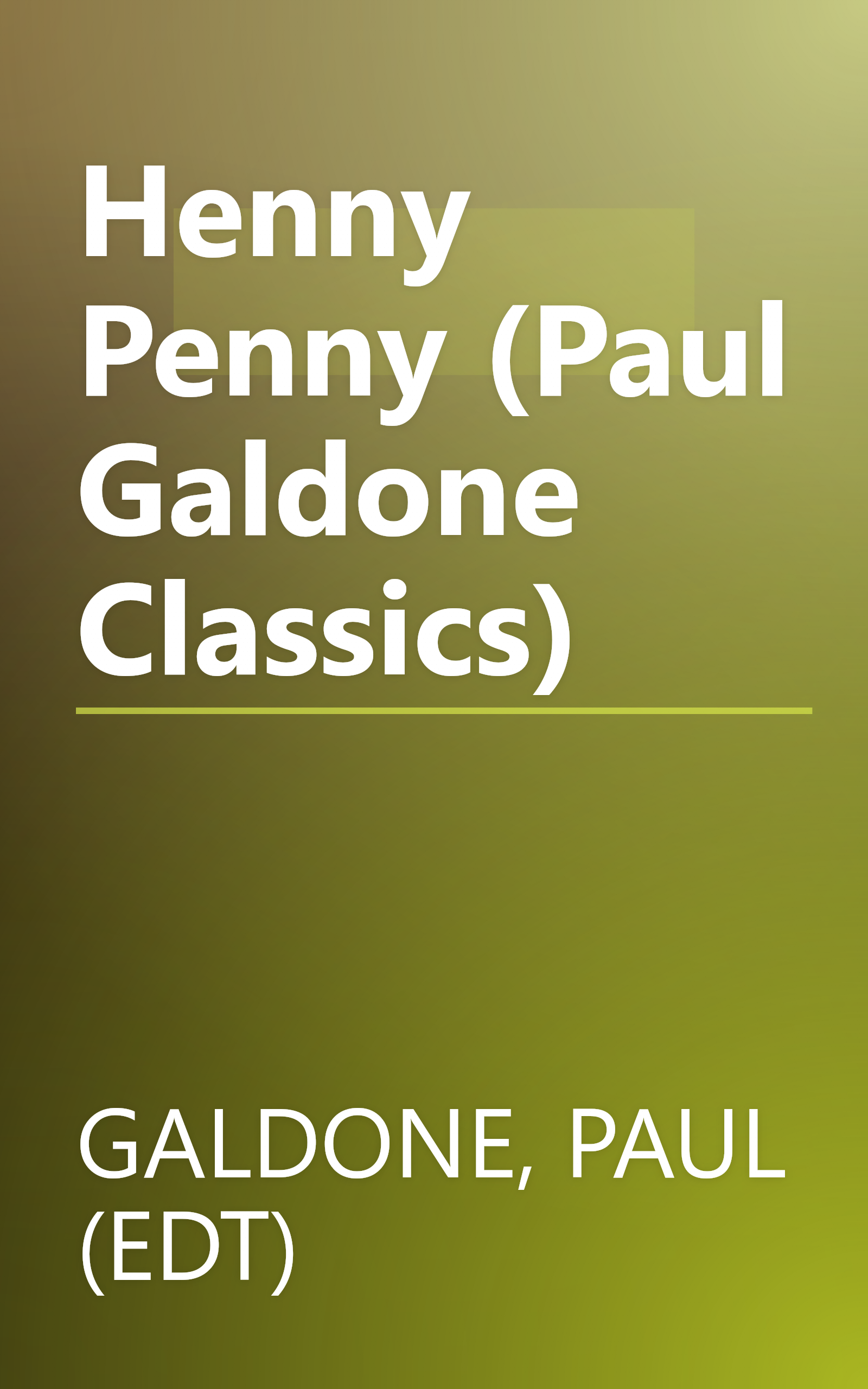 Henny Penny (Paul Galdone Classics) book cover