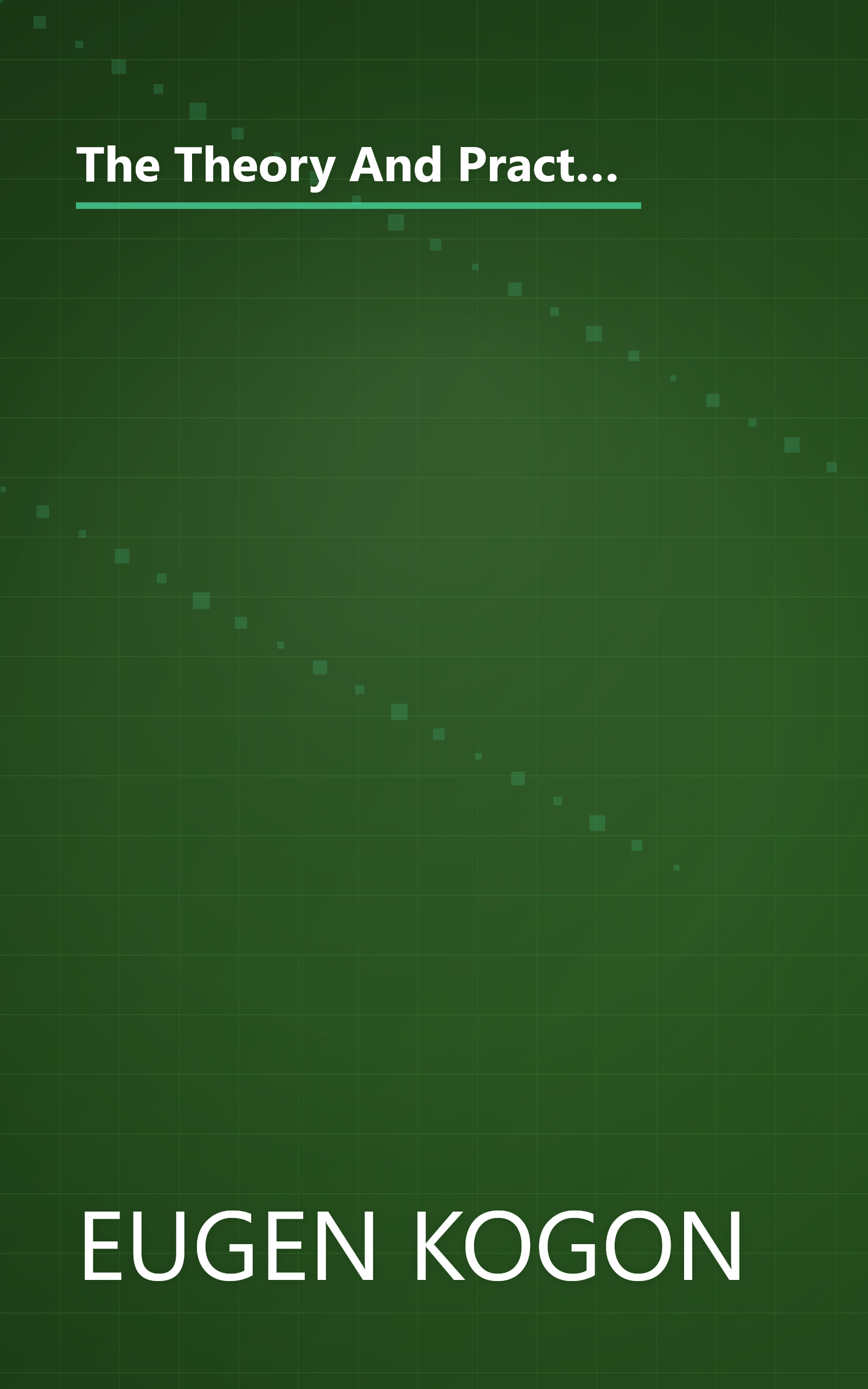 The Theory And Practice Of Hell  The German Concentration Camps And The System Behind Them (10 Minute   Deep Dive Summary) book cover