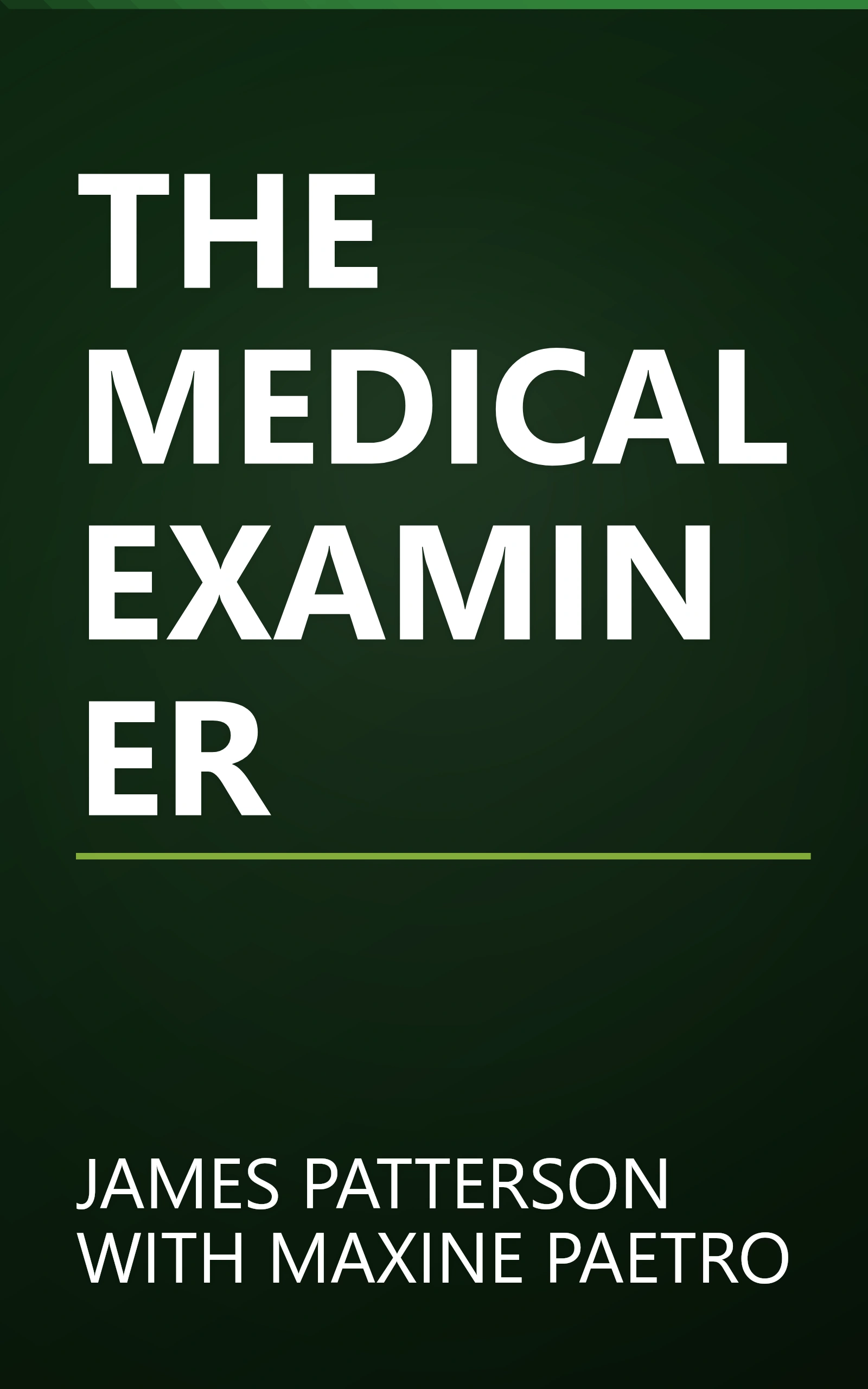 THE MEDICAL EXAMINER book cover