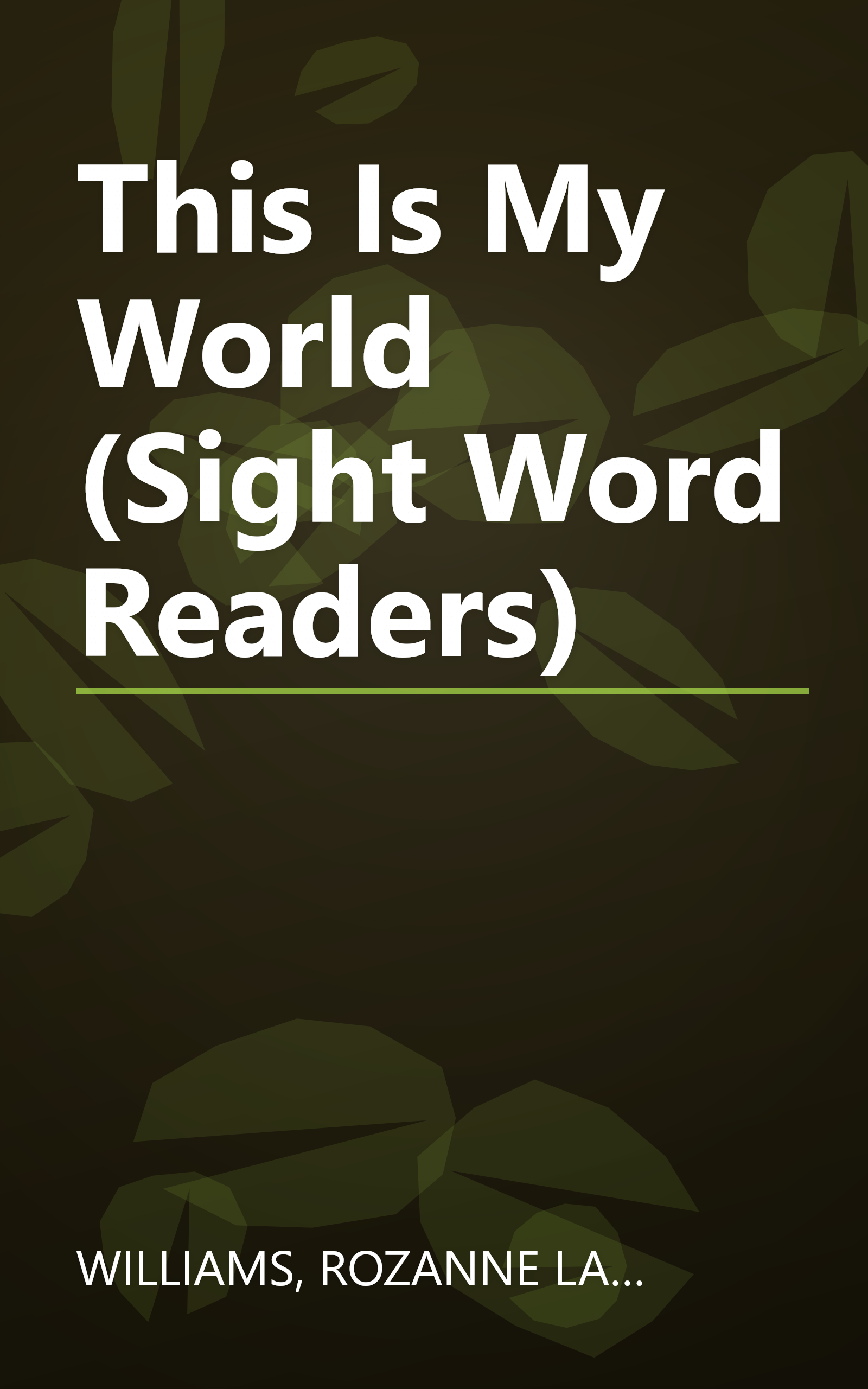 This Is My World (Sight Word Readers) book cover